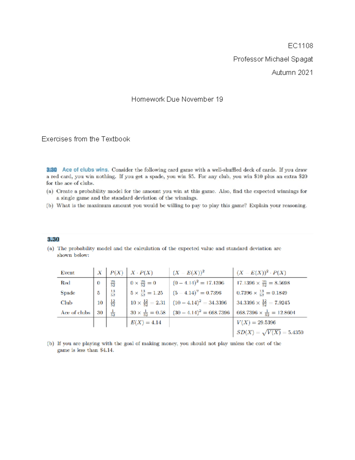 Homework Due November 19 with Feedback - EC Professor Michael Spagat ...
