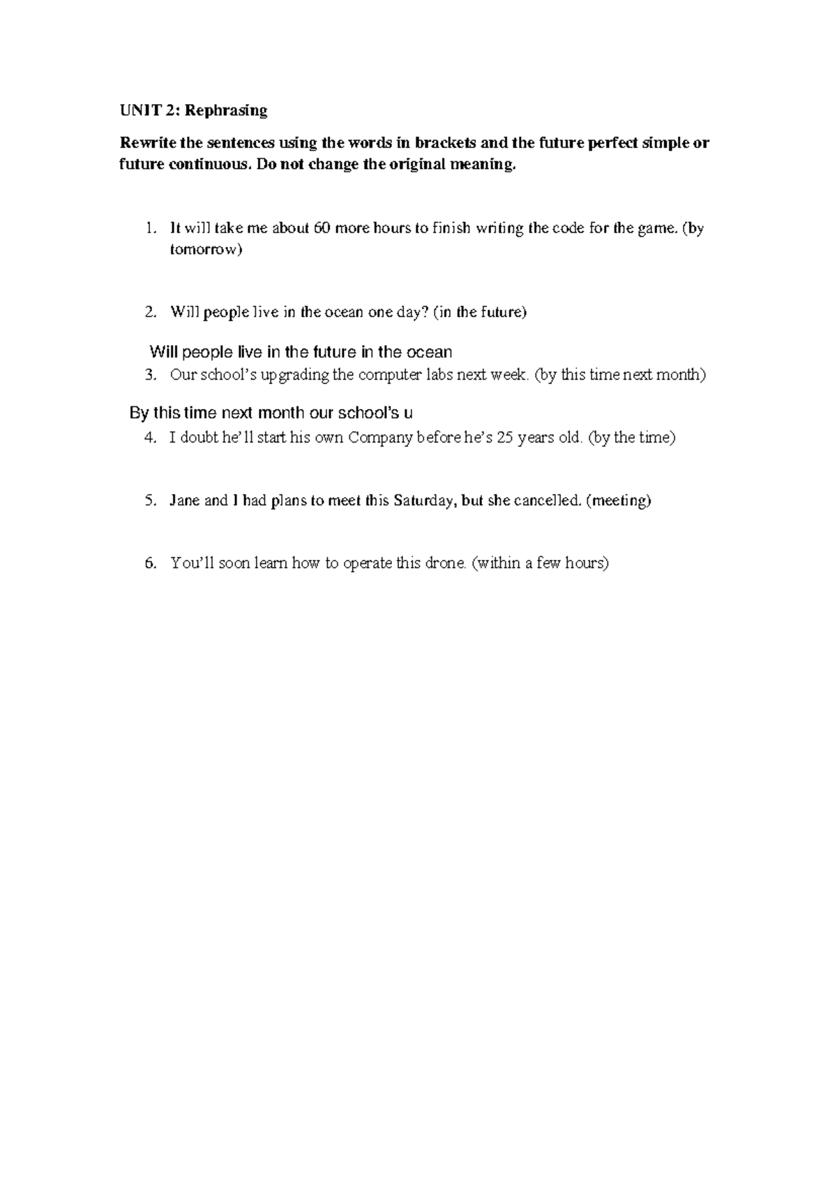 Unit 2: Future Perfect and Continuous Rephrasing Exercises - Studocu