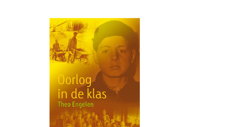 Oorlog in de Klas: Vergeten Oorlog Project - Theo Engelen - Studeersnel