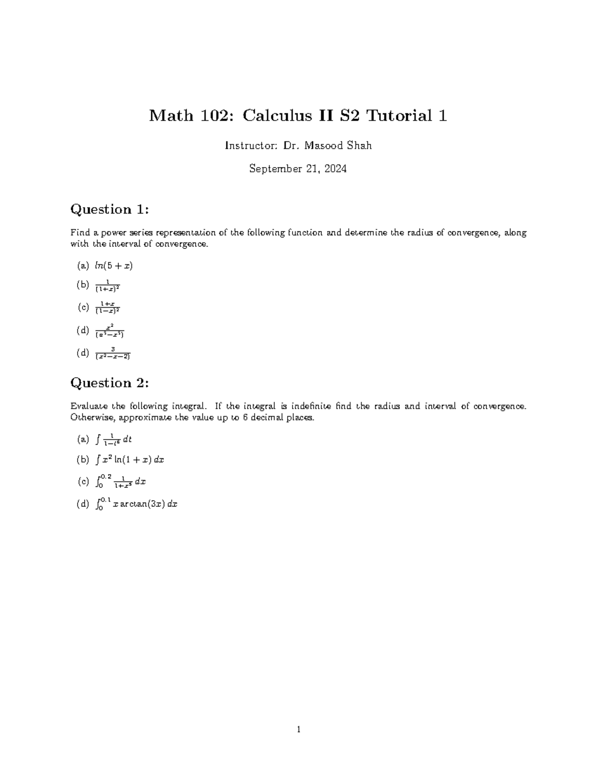 Tutorial 3 - Math 102: Calculus II S2 Tutorial 1 Instructor: Dr. Masood ...