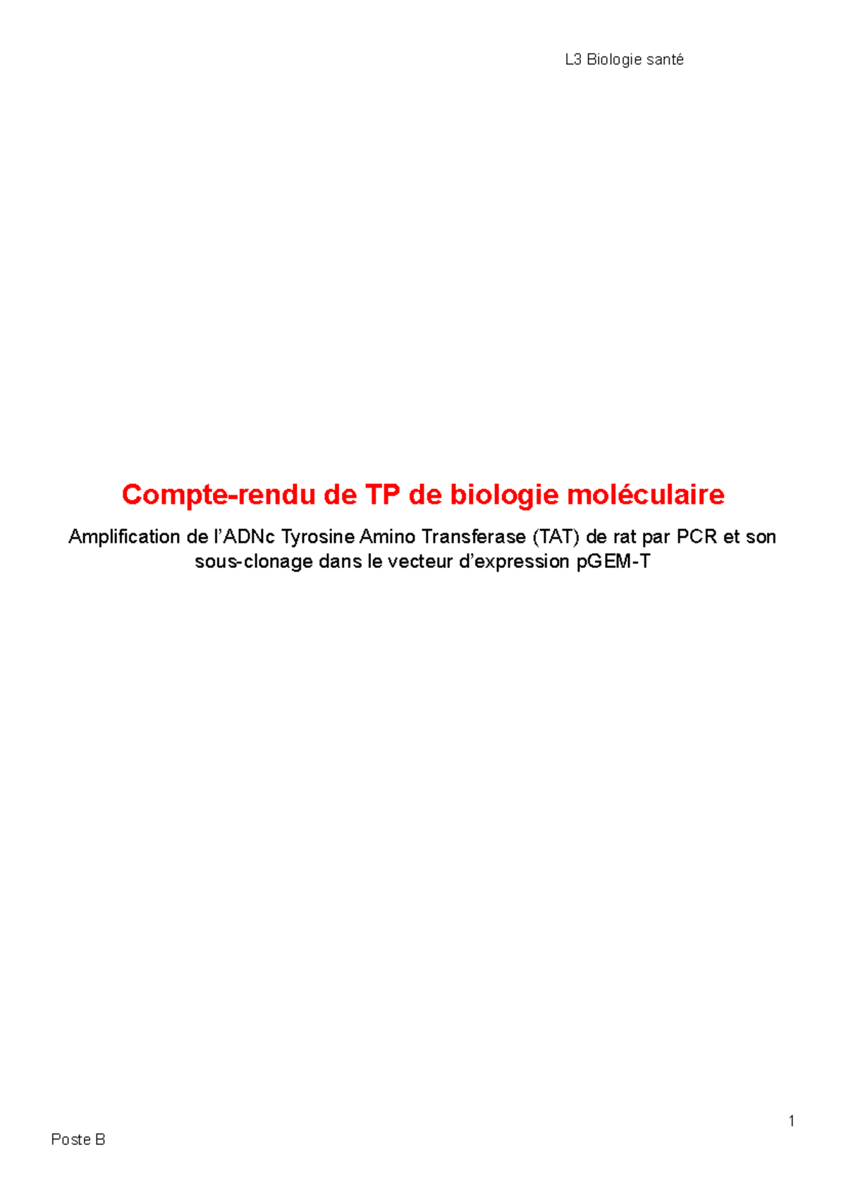 Compte rendu TP de biologie moléculaire S5 - L3 Biologie santé Compte-rendu de TP de biologie ...