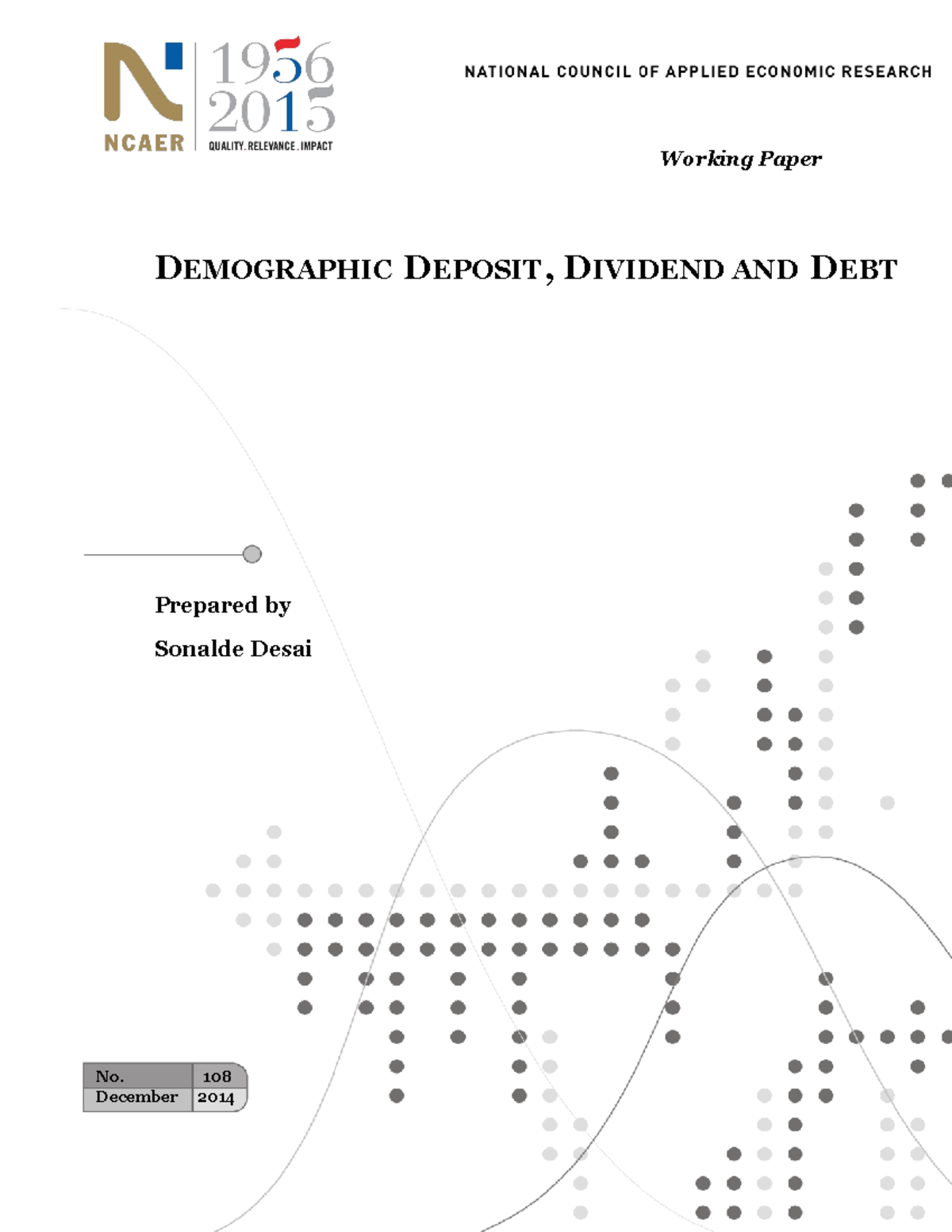 Demographic Dividend Insights - Working Paper No. 108 (Dec 2014) - Studocu