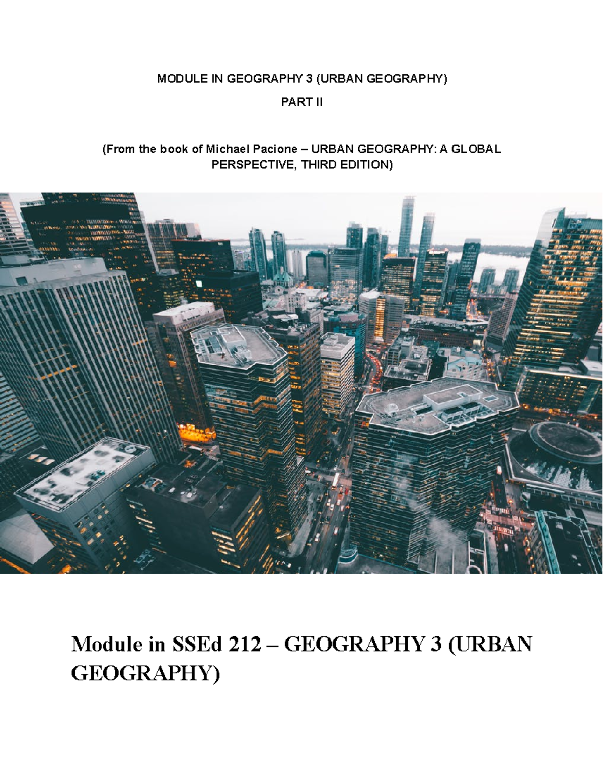 SSEd 212 Module 2: Geography 3 - Insights into Urban Geography - Studocu