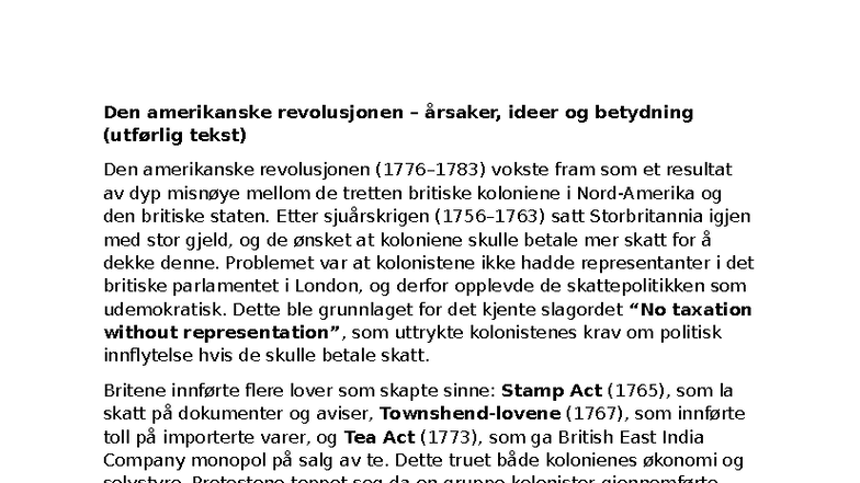Historie drøftende tekst 2 - Den amerikanske revolusjonen – årsaker ...