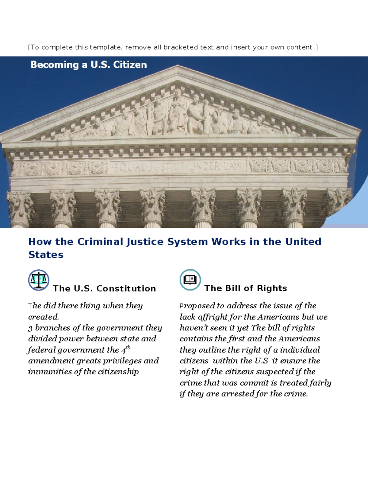 Paper done - how criminal justice system works - [To complete this ...