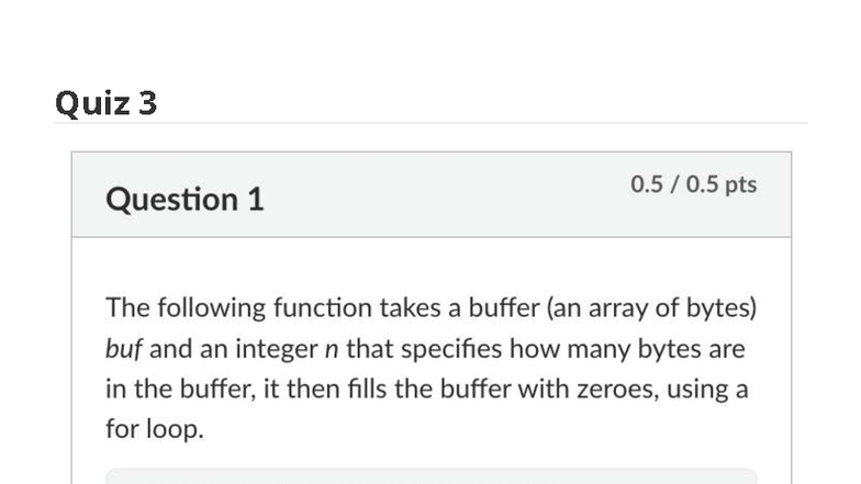 Quiz 3 - Buffer Overflow & Blackbox Fuzzing Insights - Studocu