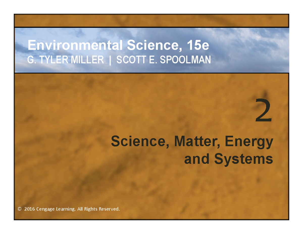 Environmental Science Chapter 2 - Science, Matter, Energy and Systems ...