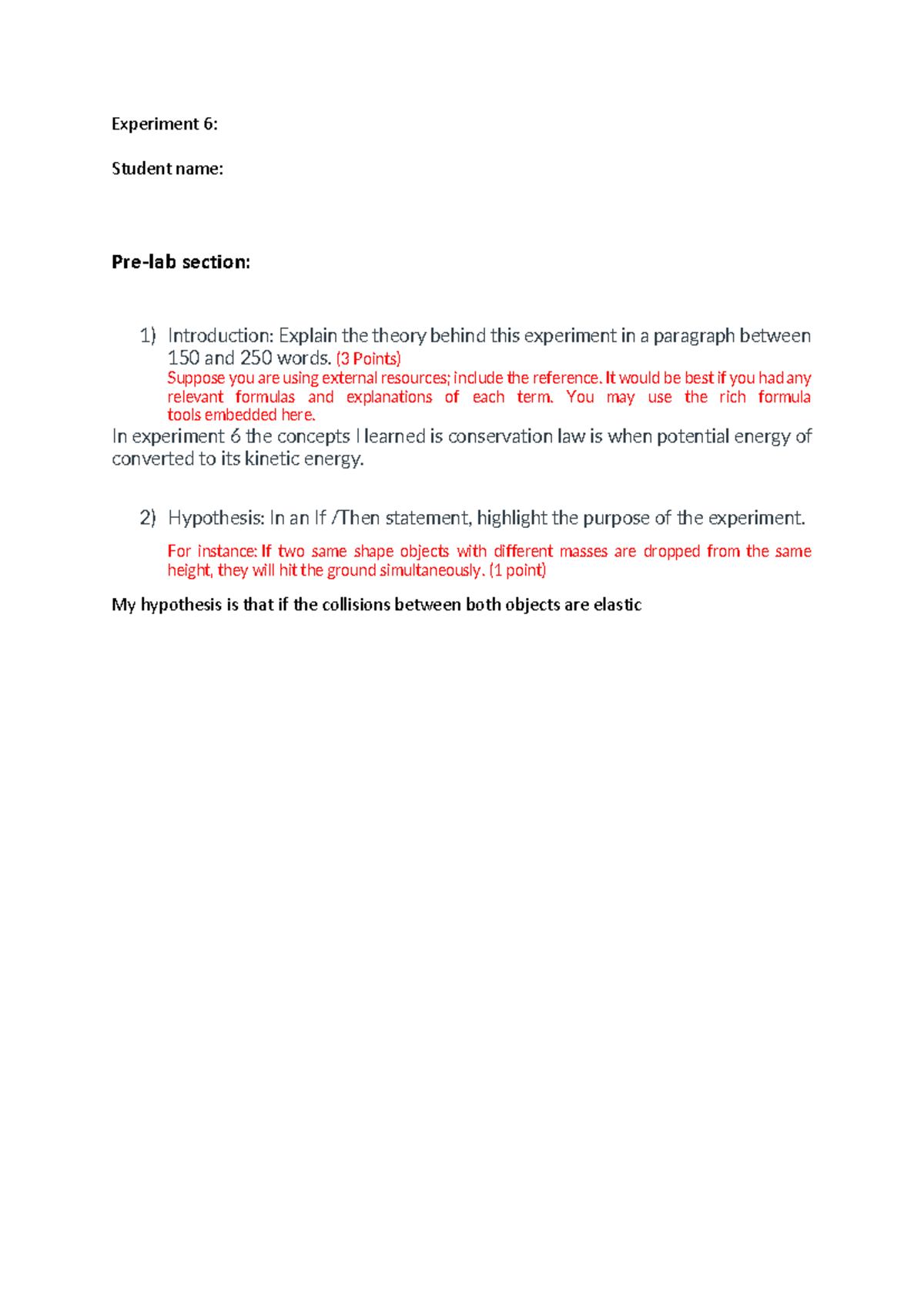 Experiment 6-Pre Lab Assignment - Experiment 6: Student name: Pre-lab section: 1) Introduction ...