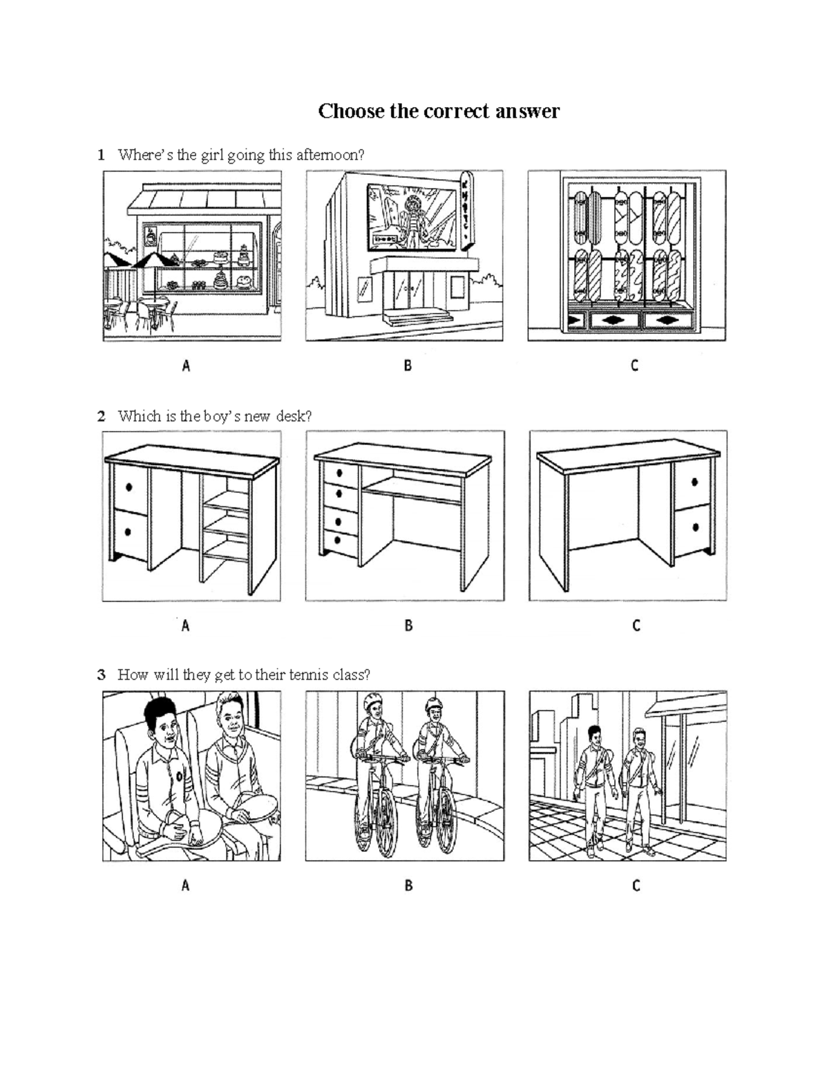 Homework - qqqqqqqqqq - ACT701 - Choose the correct answer 1 Where’s ...