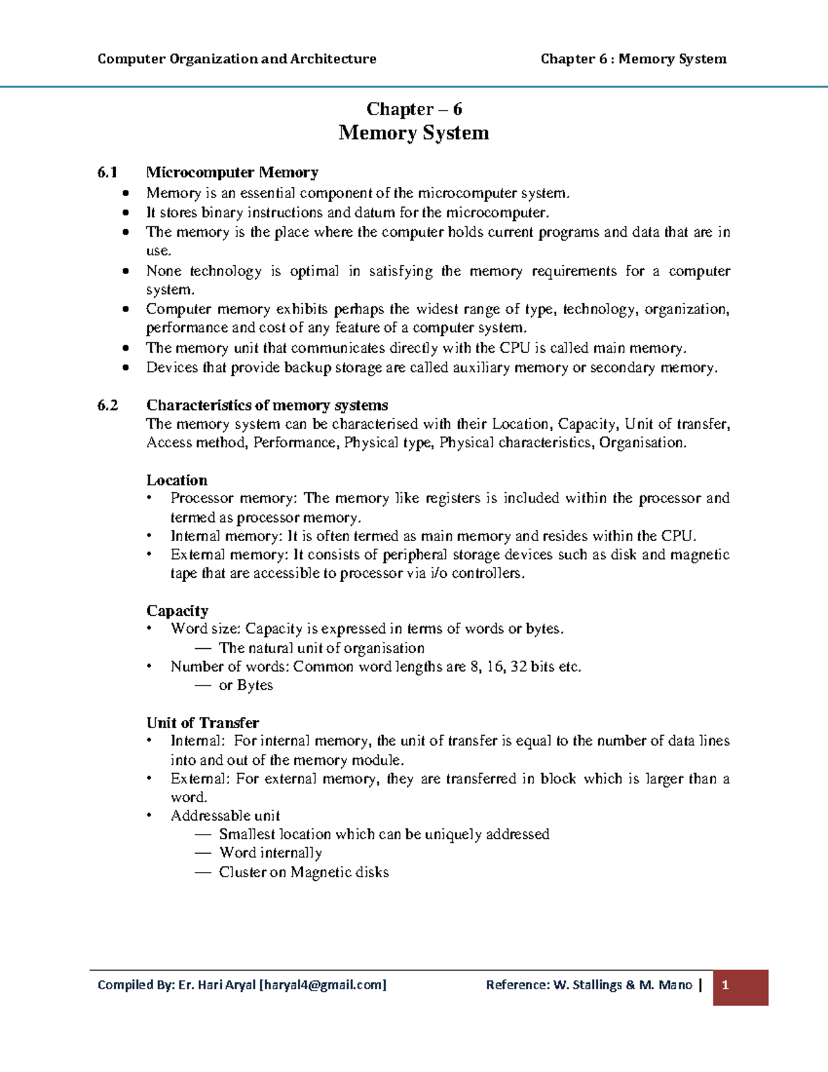 Chapter 6-Memory-System - Chapter – 6 Memory System 6 Microcomputer Memory Memory is an ...