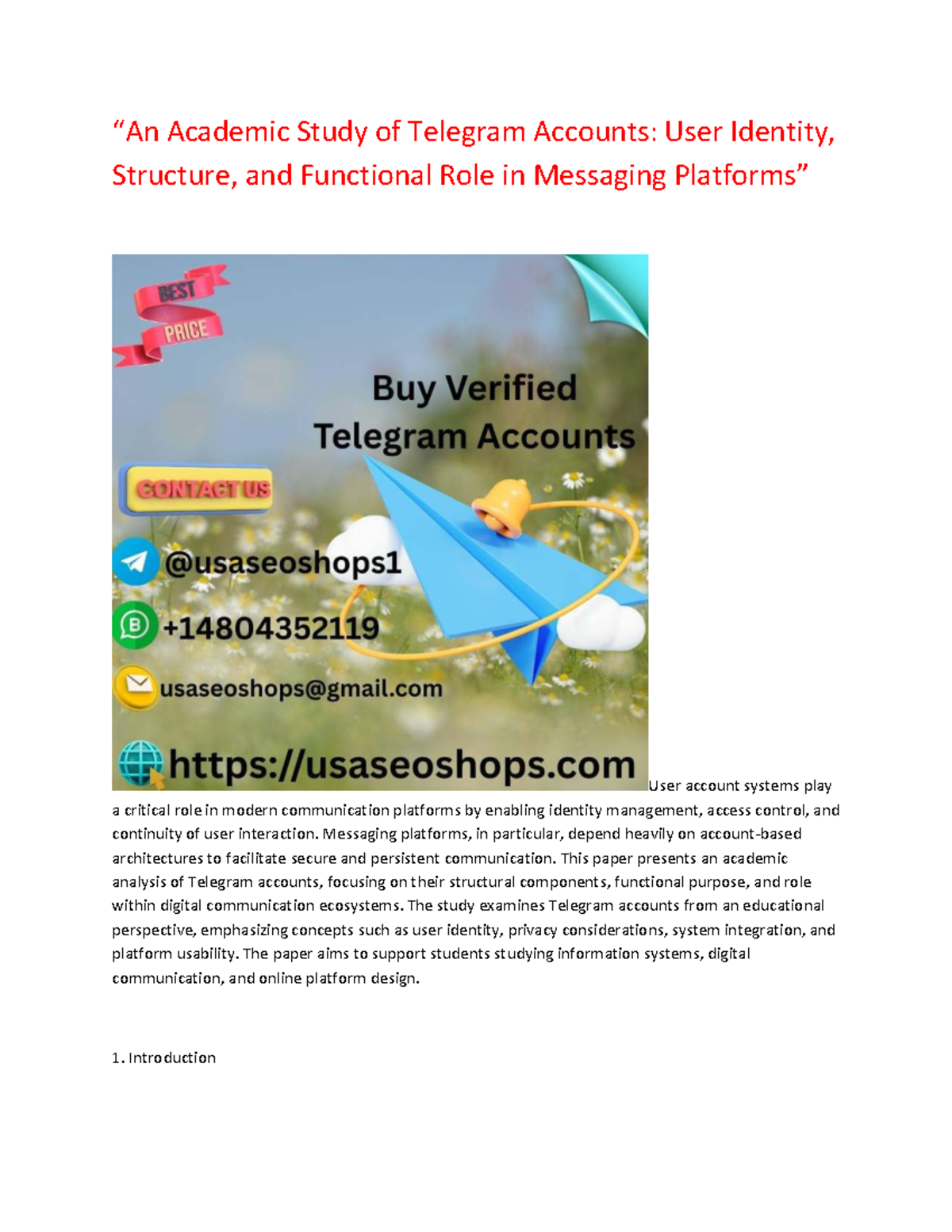 An Academic Analysis of Telegram Accounts: Identity & Structure in ...