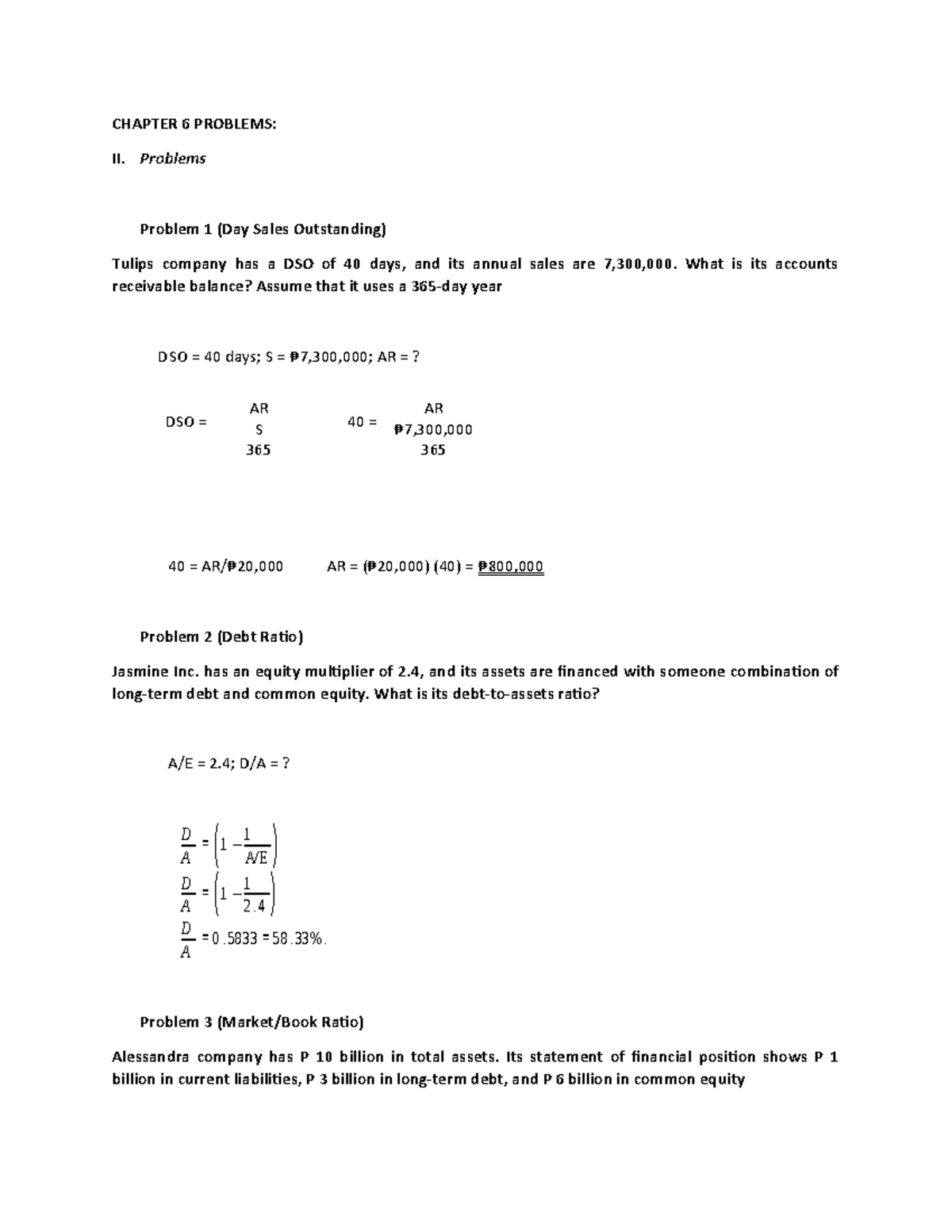 FM CHAPTER 6 ANSWERS - CHAPTER 6 PROBLEMS: II. Problems Problem 1 (Day ...