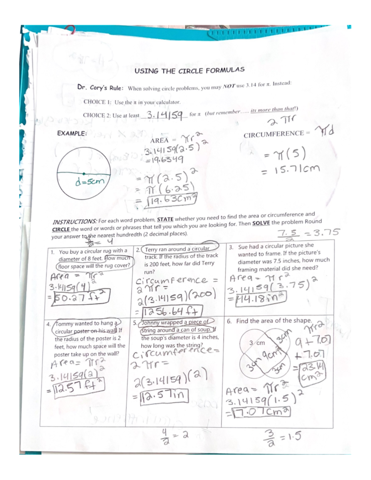 Using THE Circle Formulas - USING THE CIRCLE FORMULAS Dr. Rule: When ...