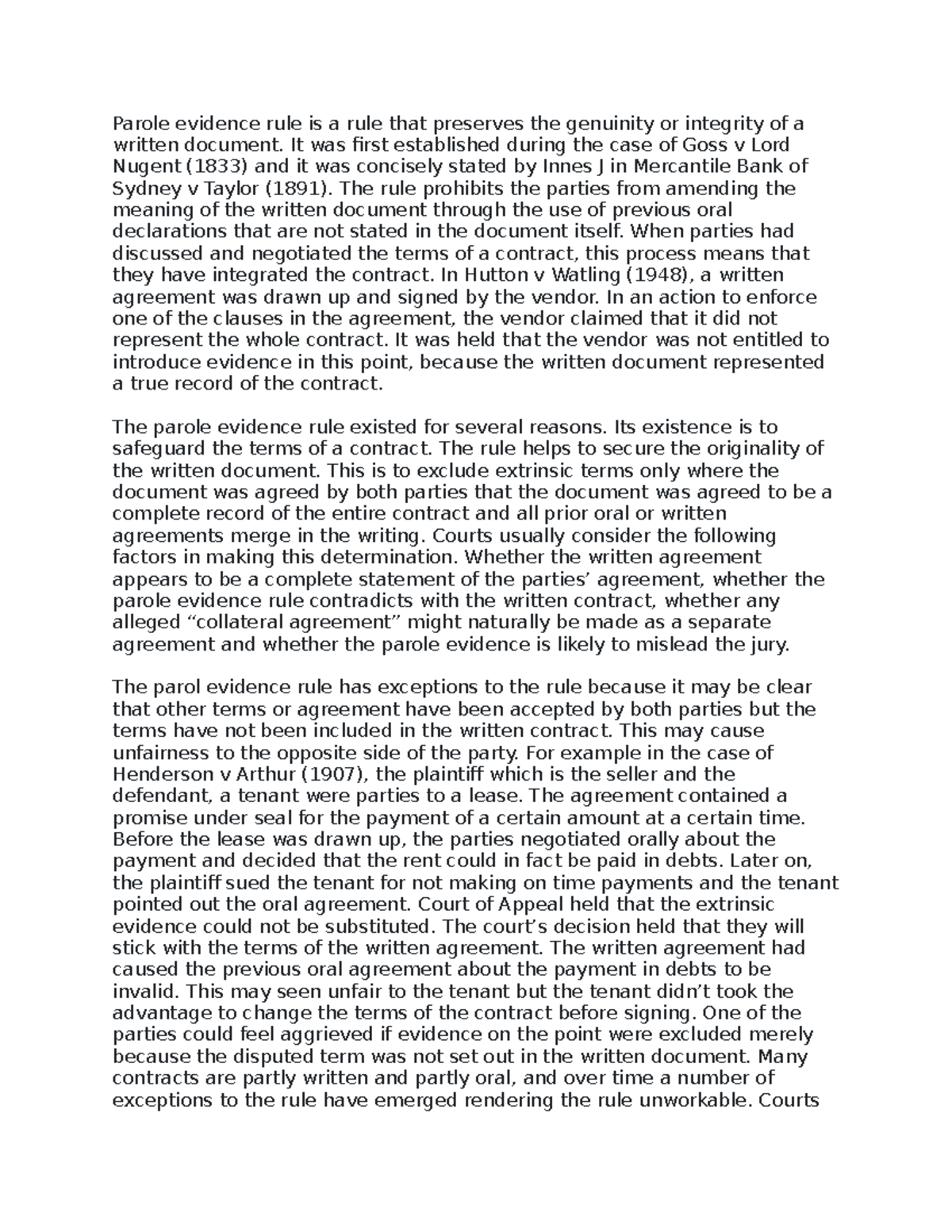 Parole evidence rule is a rule that preserves the genuinity or ...