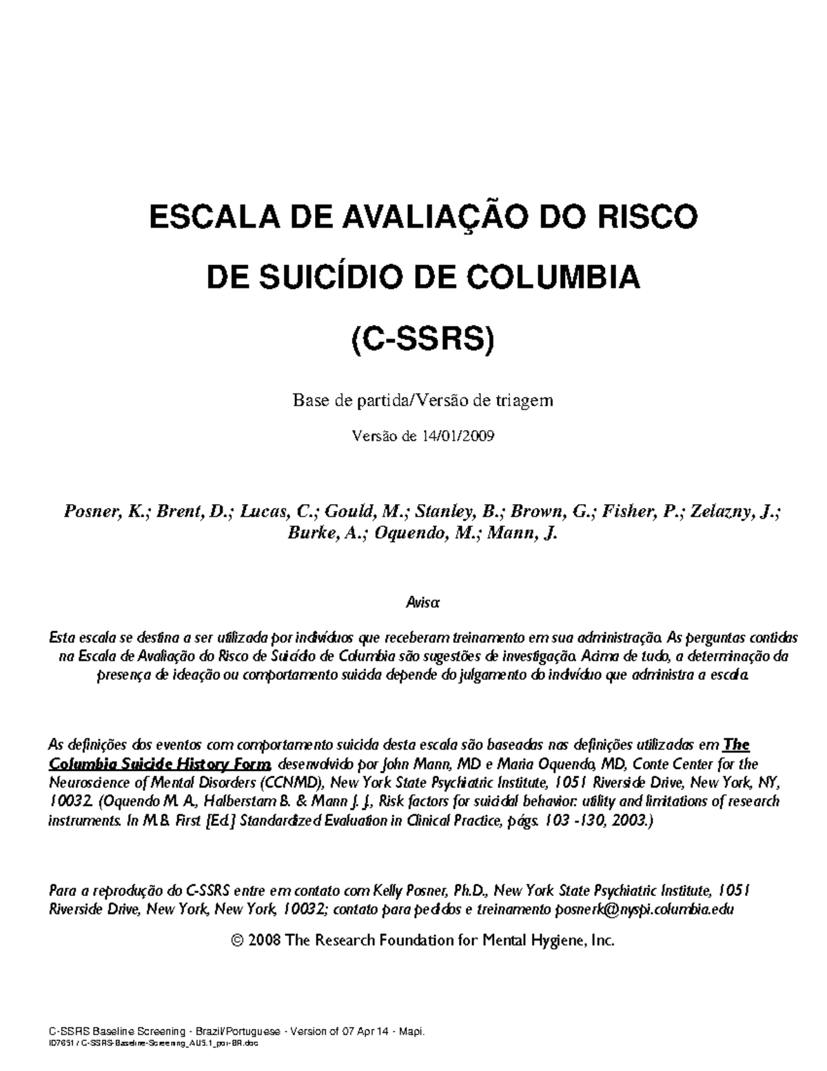 ESCALA DE AVALIAÇÃO DO RISCO DE SUICÍDIO - COLUMBIA (Versão Posner ...