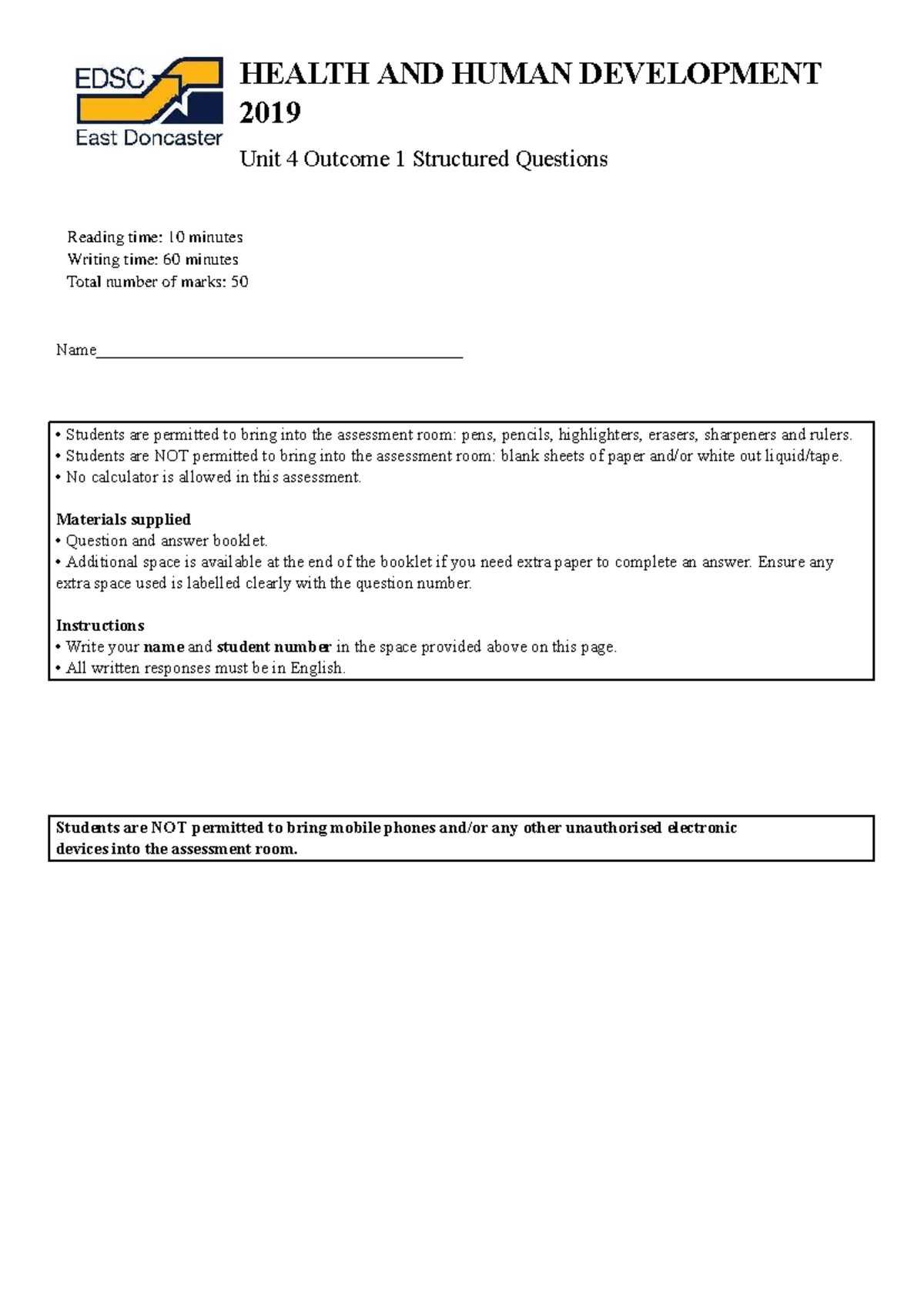 HEALTH AND HUMAN DEVELOPMENT 2019 Unit 4 Outcome 1 Exam Questions - Studocu
