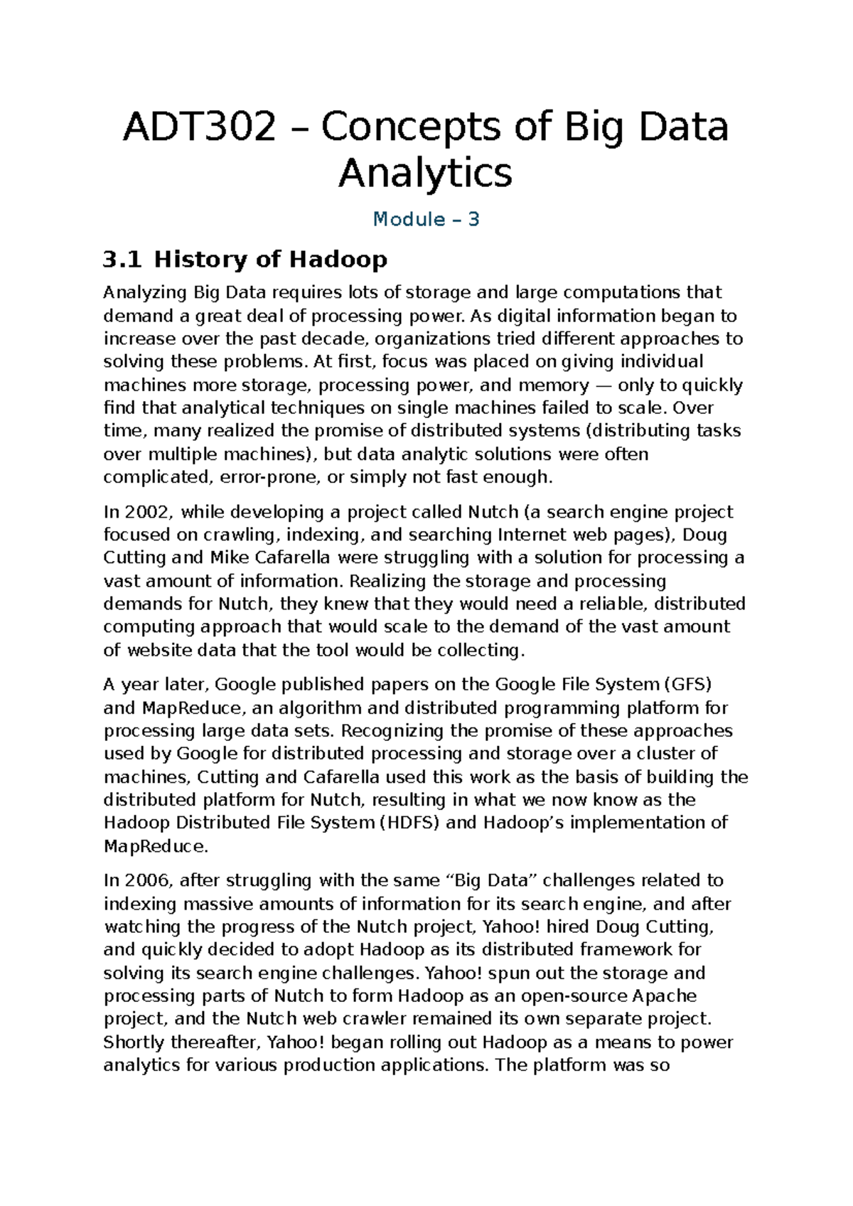 ADT302 Big Data Analytics: Module 3 - History & Ecosystem of Hadoop ...