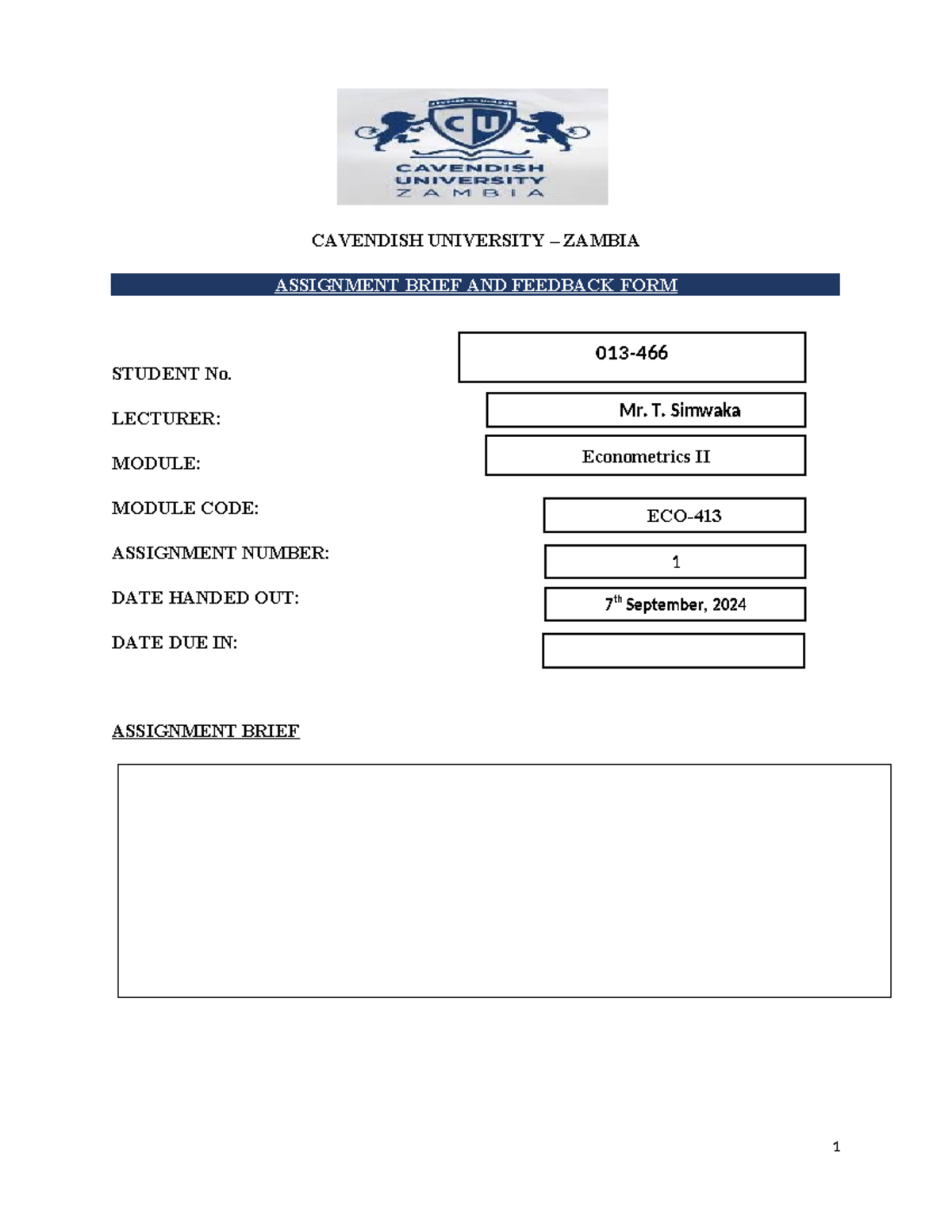 13466 ECO413 Econometrics Assignment 1 - CAVENDISH UNIVERSITY – ZAMBIA ASSIGNMENT BRIEF AND ...