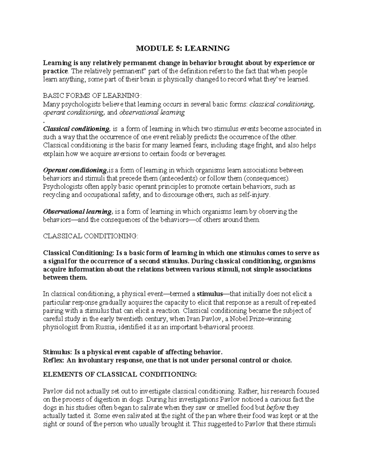 3- Learning - psy2014s - MODULE 5: LEARNING Learning is any relatively ...