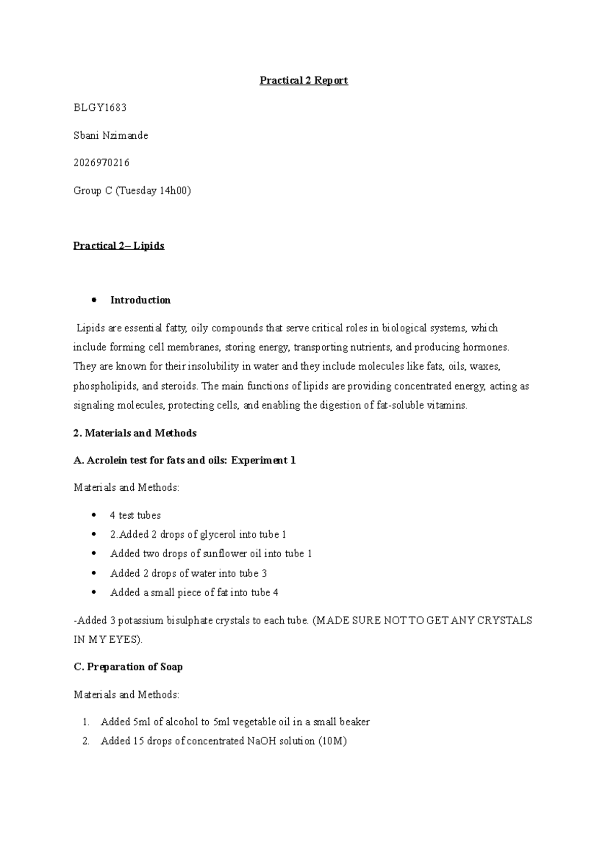 BLGY1683 Practical 2 Report: Lipids and Soap Preparation - Studocu