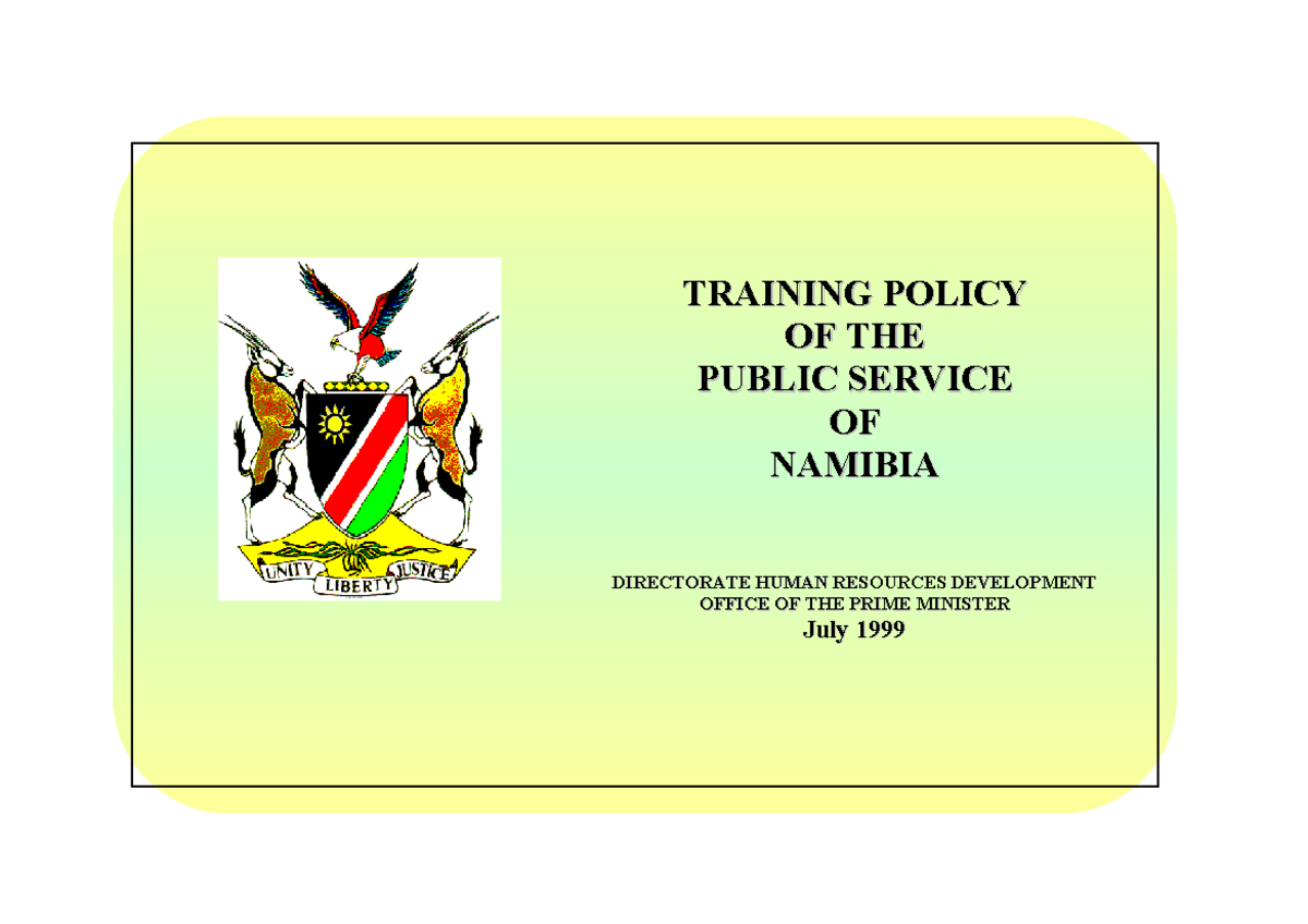 Training Policy for the Public Service of Namibia - July 1999 - Studocu