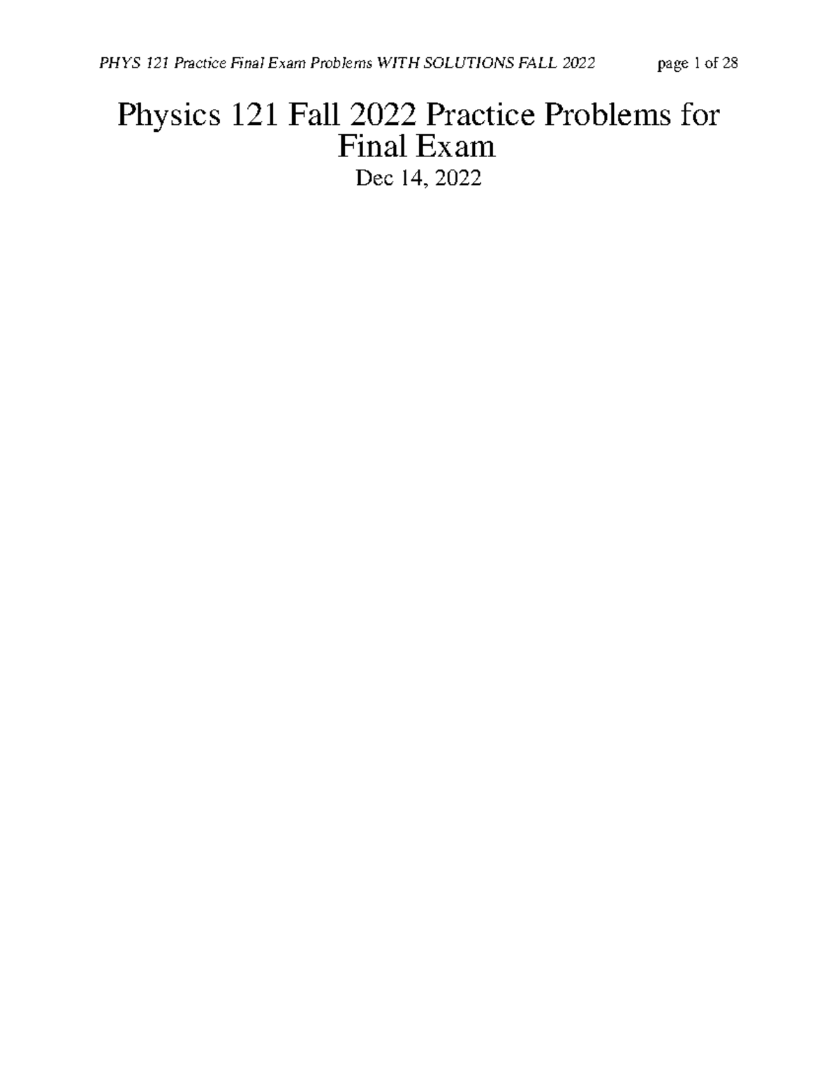 Physics 121 Fall 2022 Final Exam Practice Problems Review - Studocu