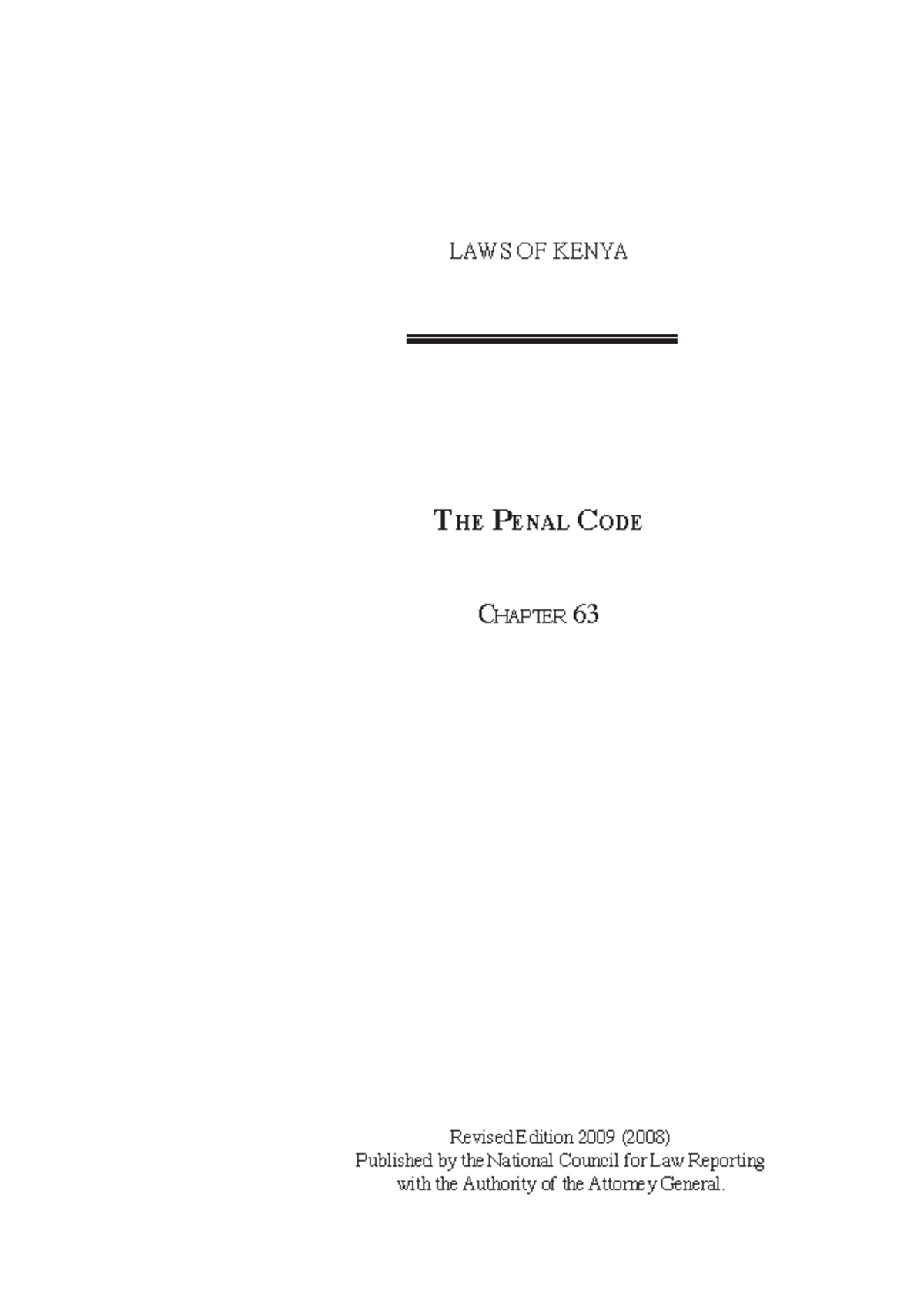 Penal Code cap 63 - LAWS OF KENYA The Penal Code Chapter 63 Revised ...