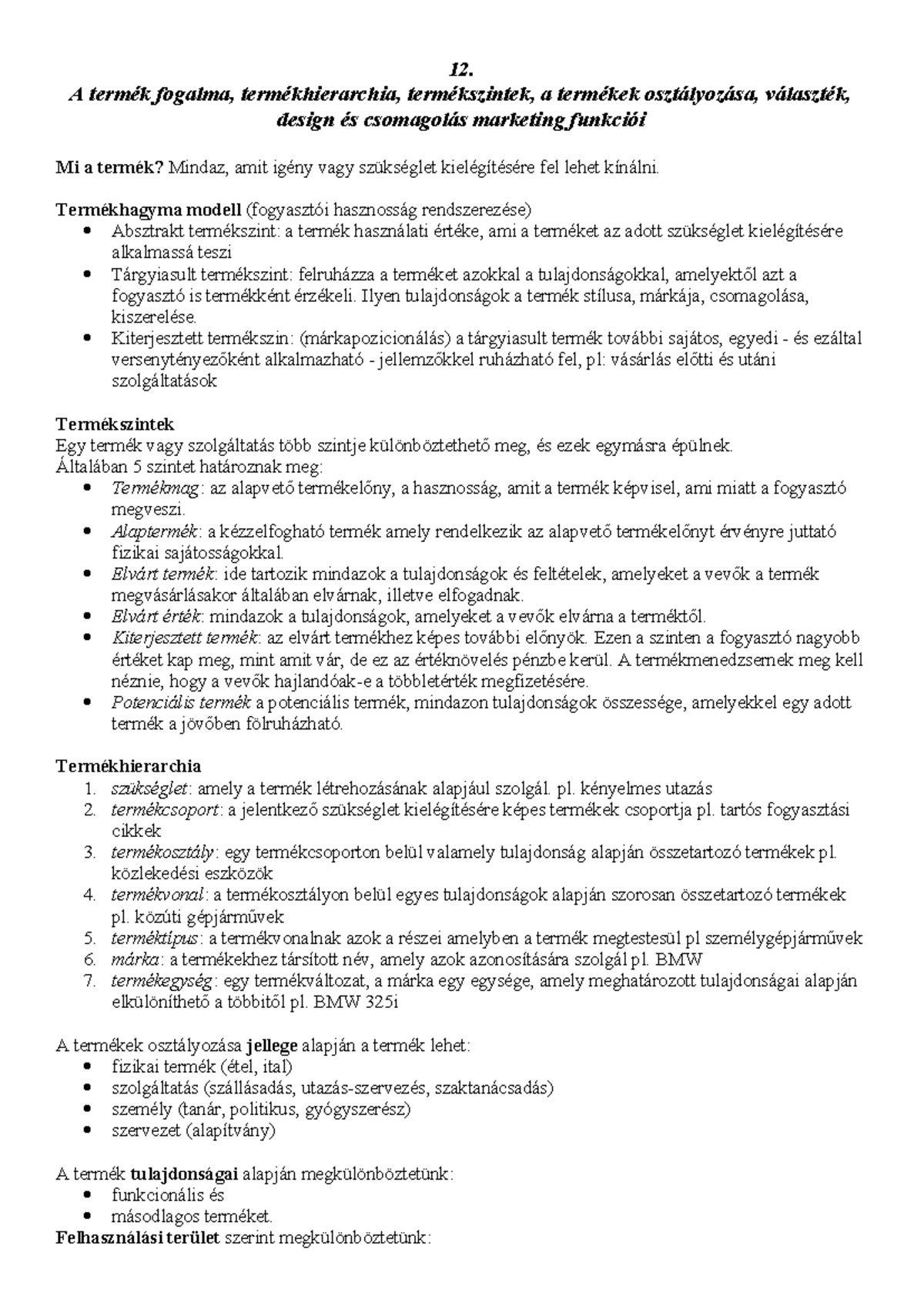 Marketing Tétel: Termék Fogalma és Osztályozása - Studocu