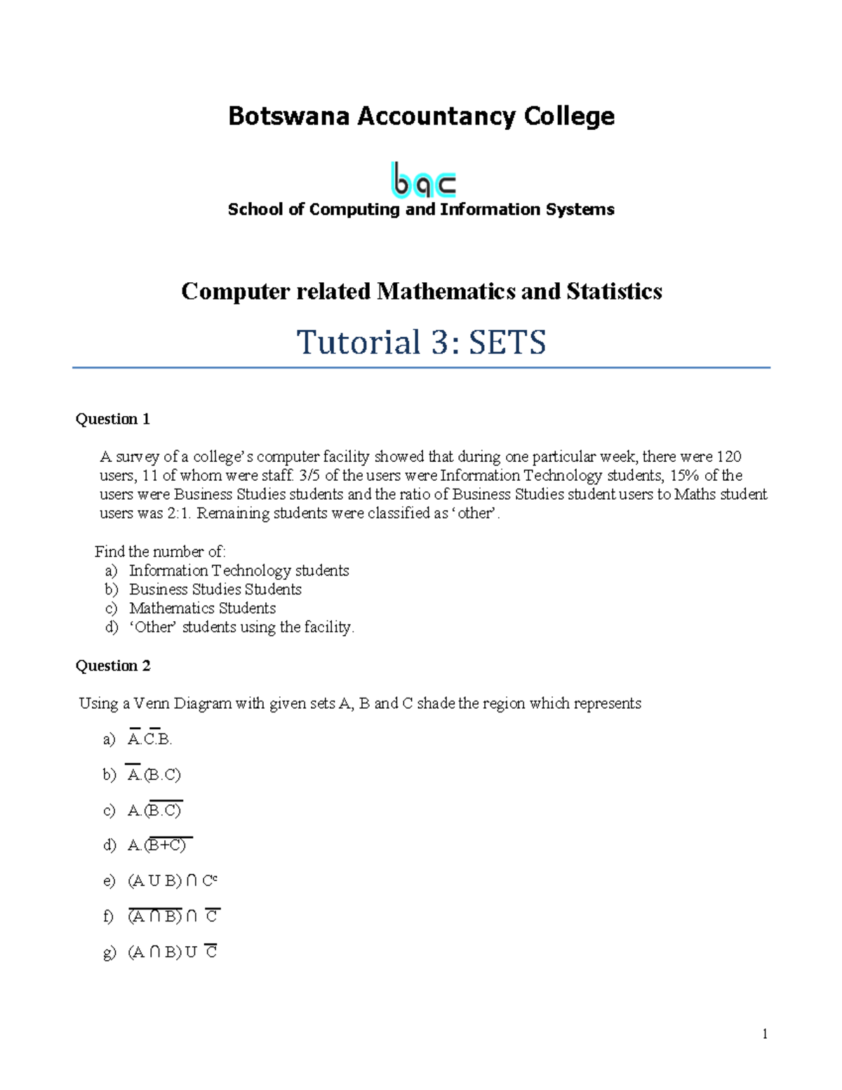 Tutorial 3: SETS - Computer Mathematics & Statistics (COMP 101) - Studocu