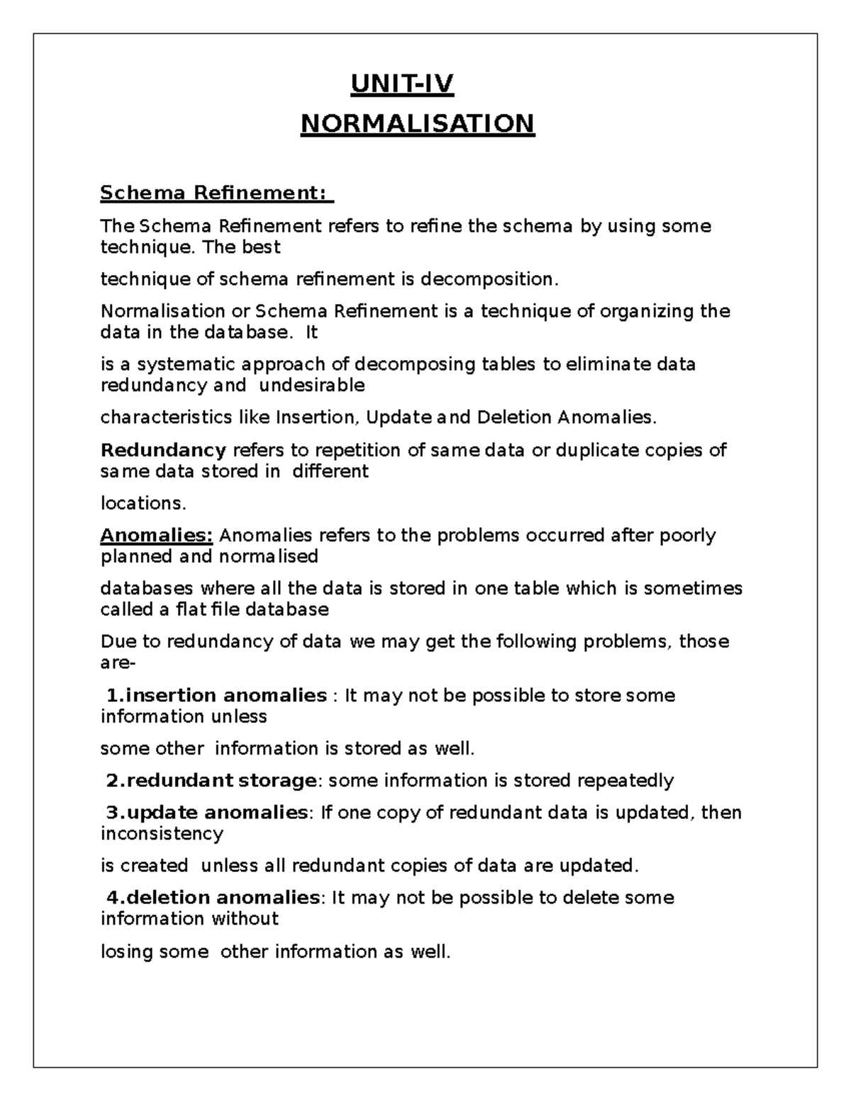 UNIT-IV Nomalization - Perfect - UNIT-IV NORMALISATION Schema Refinement: The Schema Refinement ...