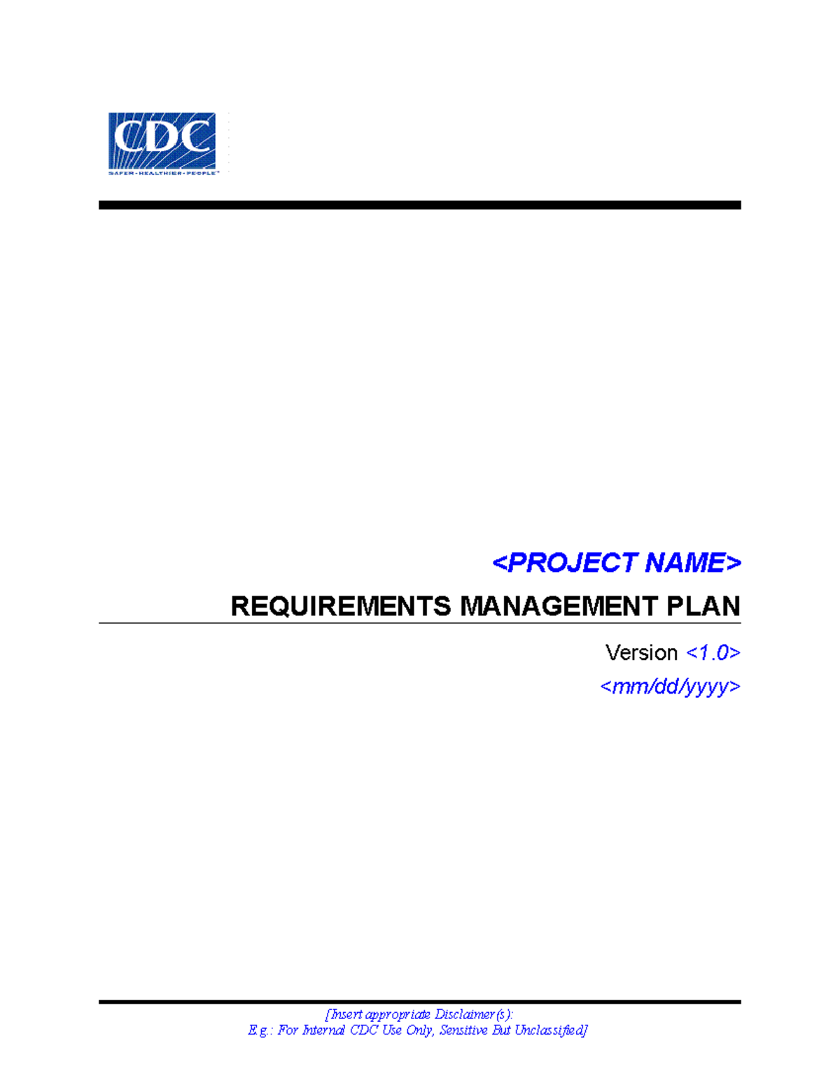 CDC UP Requirements Management Plan Template - REQUIREMENTS MANAGEMENT ...