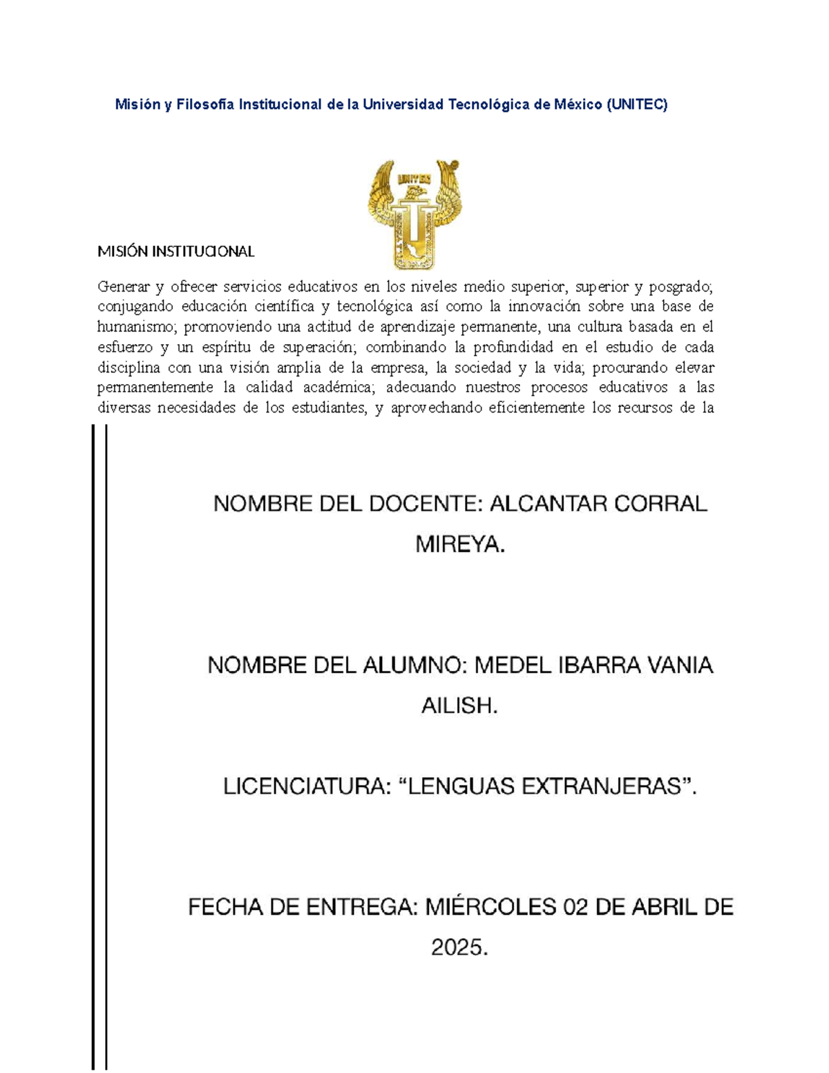 Misión y Filosofía Institucional de la UNITEC: Reflexiones y Análisis ...