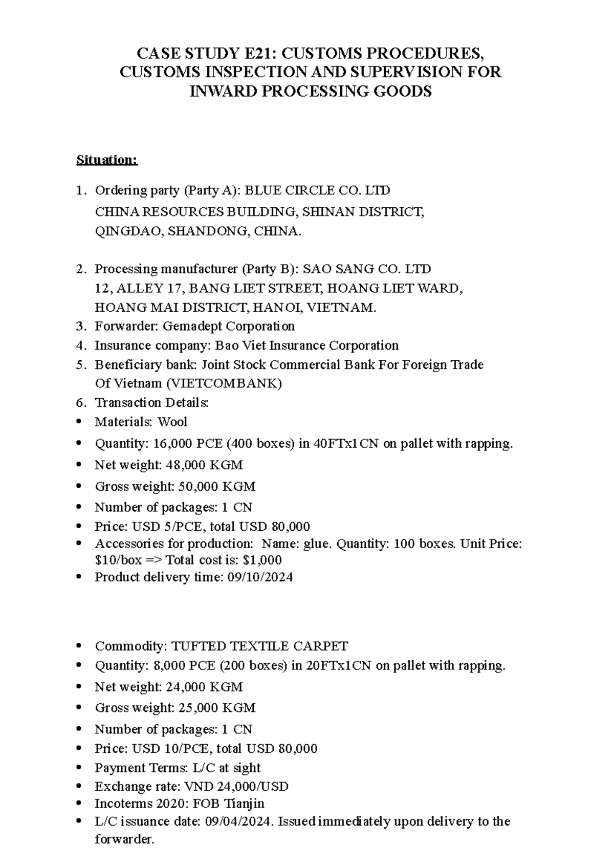 Case Study E21: Customs Procedures & Inspection for Inward Processing ...