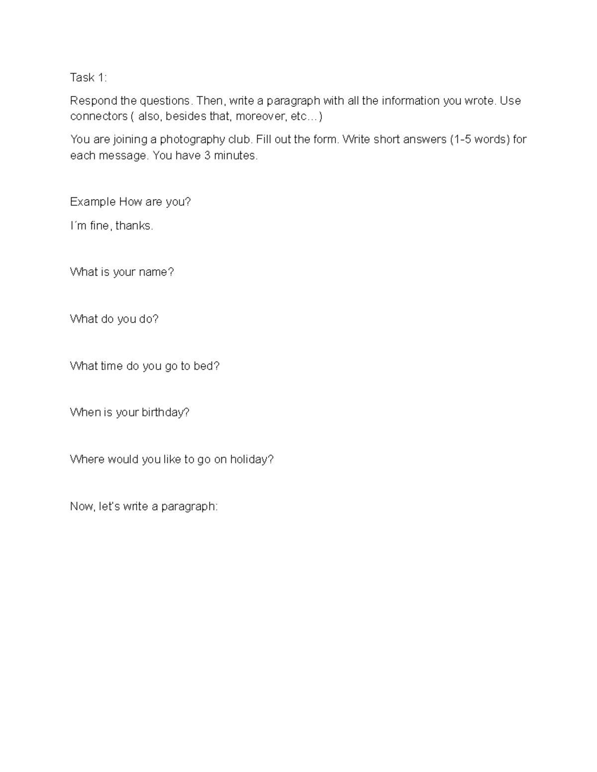 Writing Practice FET TEST - Task 1: Respond the questions. Then, write ...