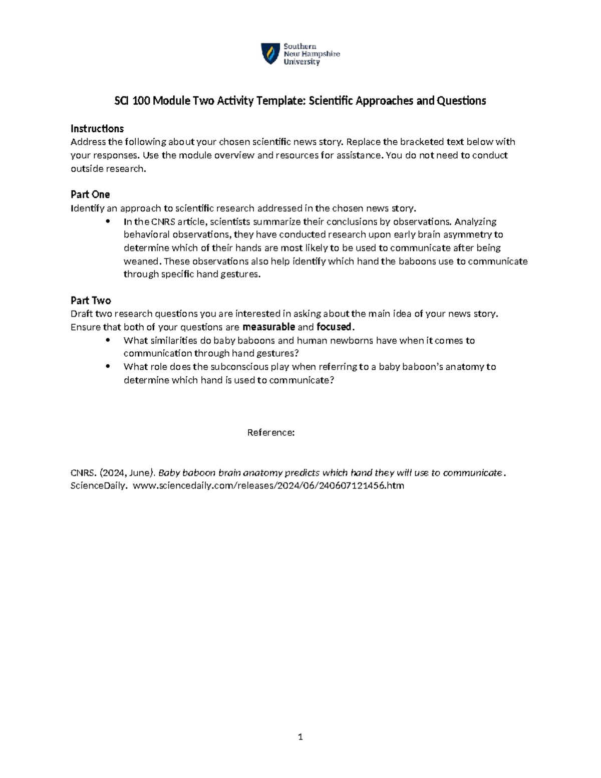 SCI 100 Module Two activity: Scientific approaches and questions - Studocu
