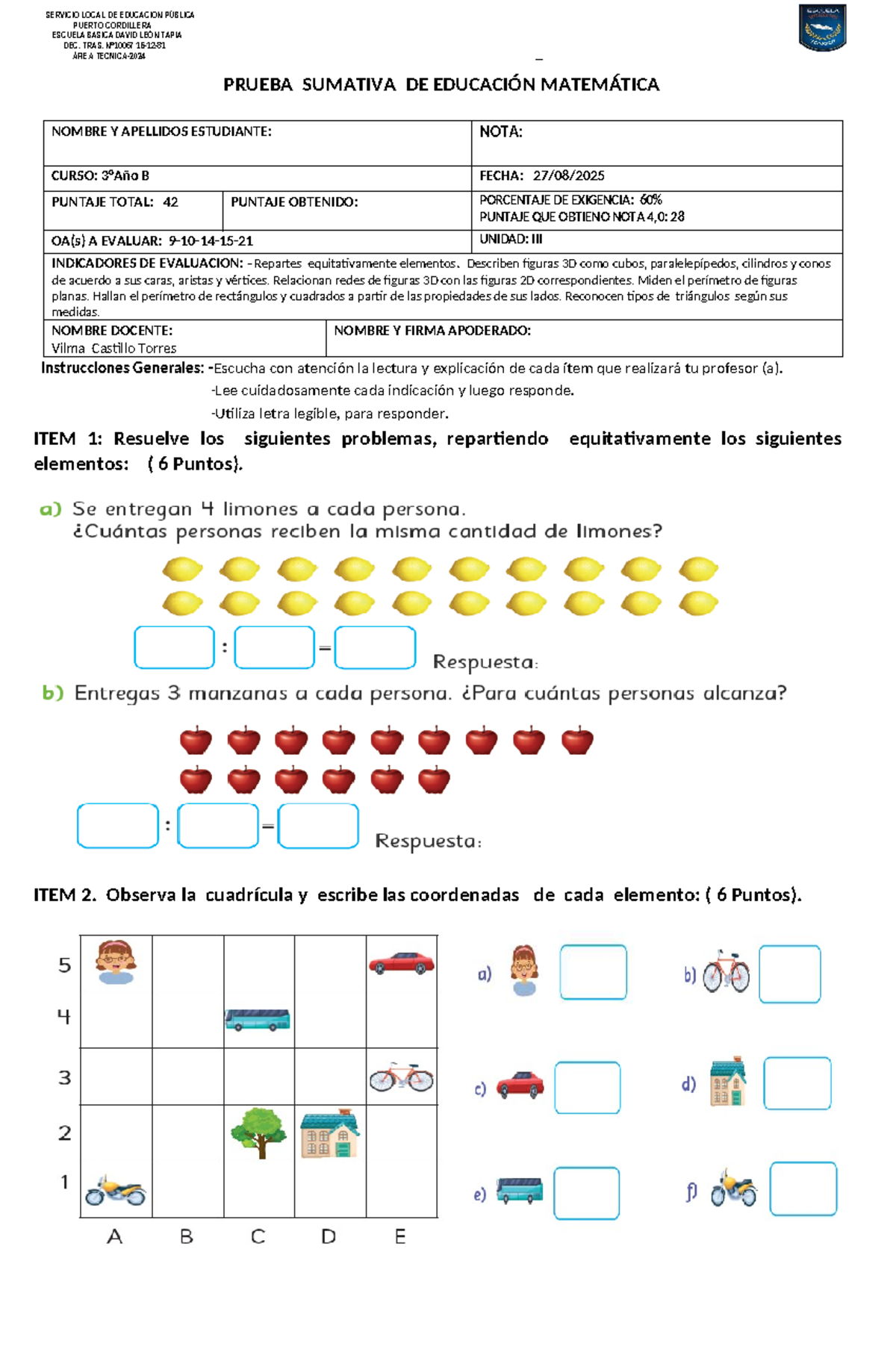 Sumativa Matemática Unidad 3 - Escuela Básica David León Tapia - Studocu
