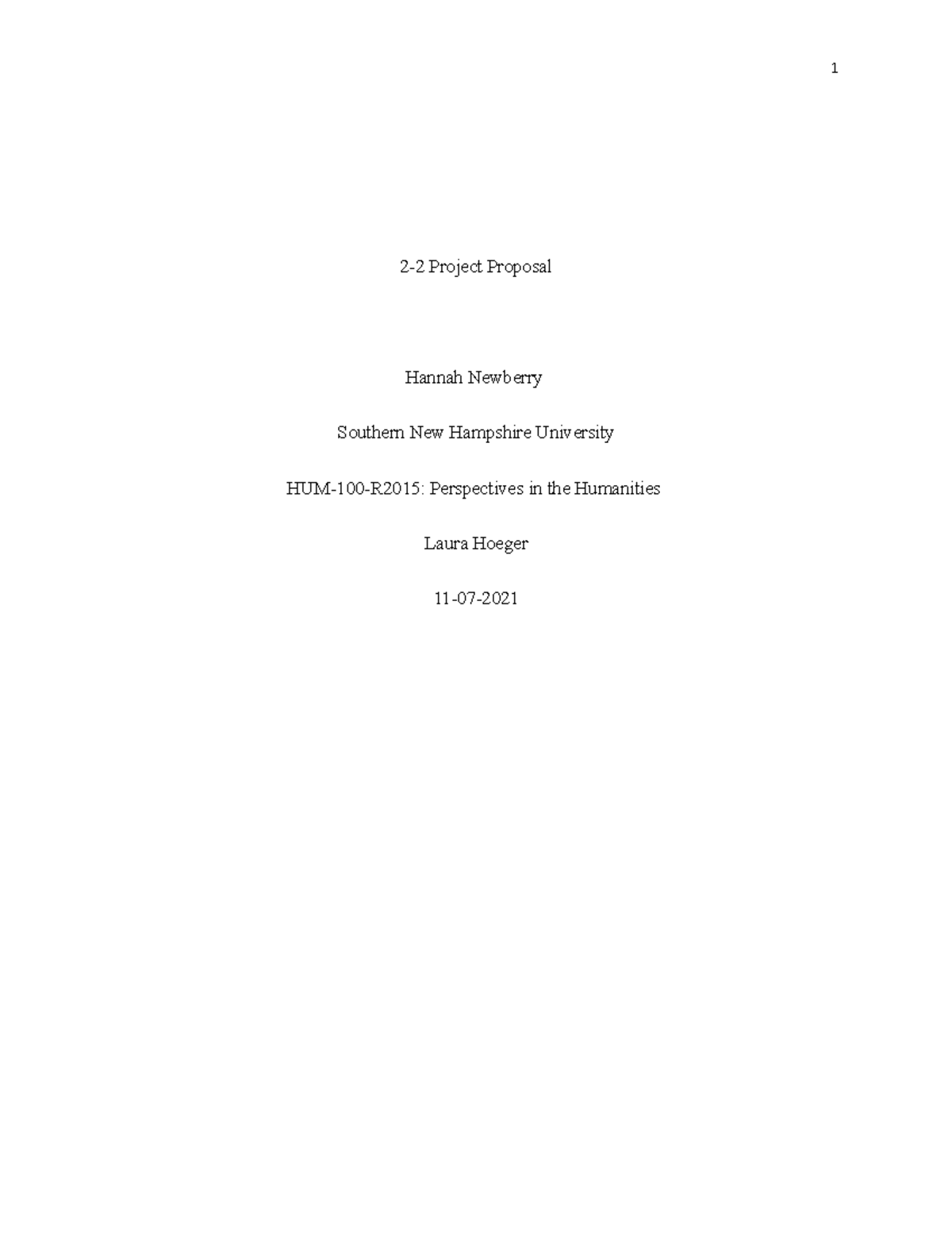 2-2Project Proposal HUM 100 R2015 Perspectivesinthe Humanities 21EW2 ...