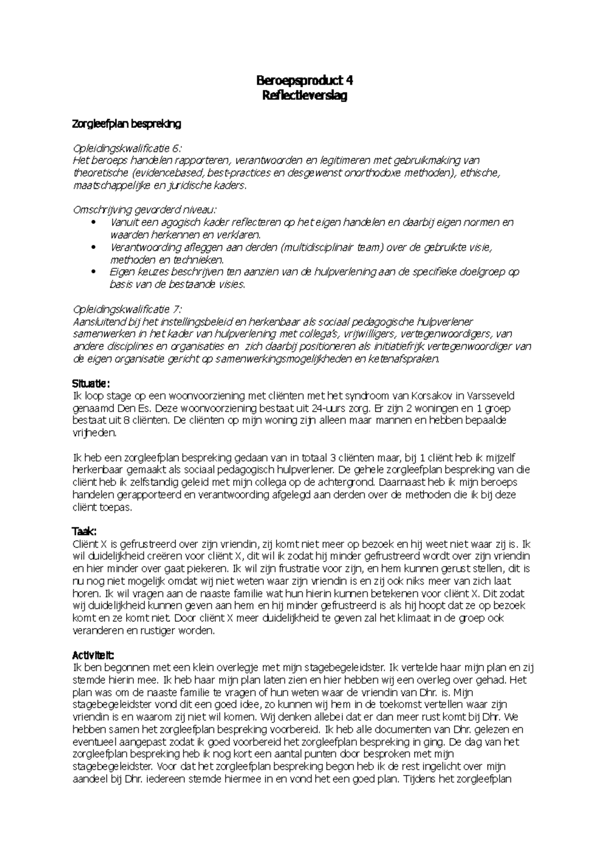 Reflectieverslag Beroepsproduct 4: Zorgleefplan Bespreking & Reflectie - Studeersnel