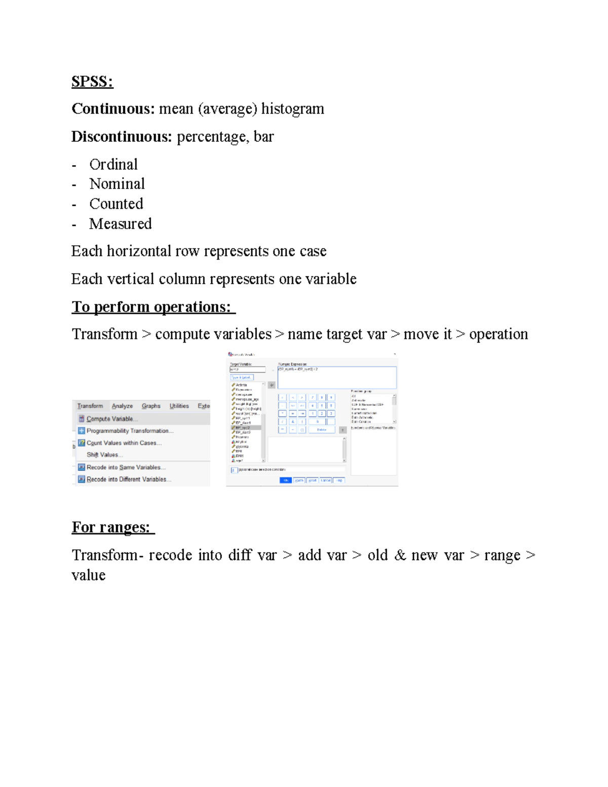 SPSS notes - SPSS: Continuous: mean (average) histogram Discontinuous ...