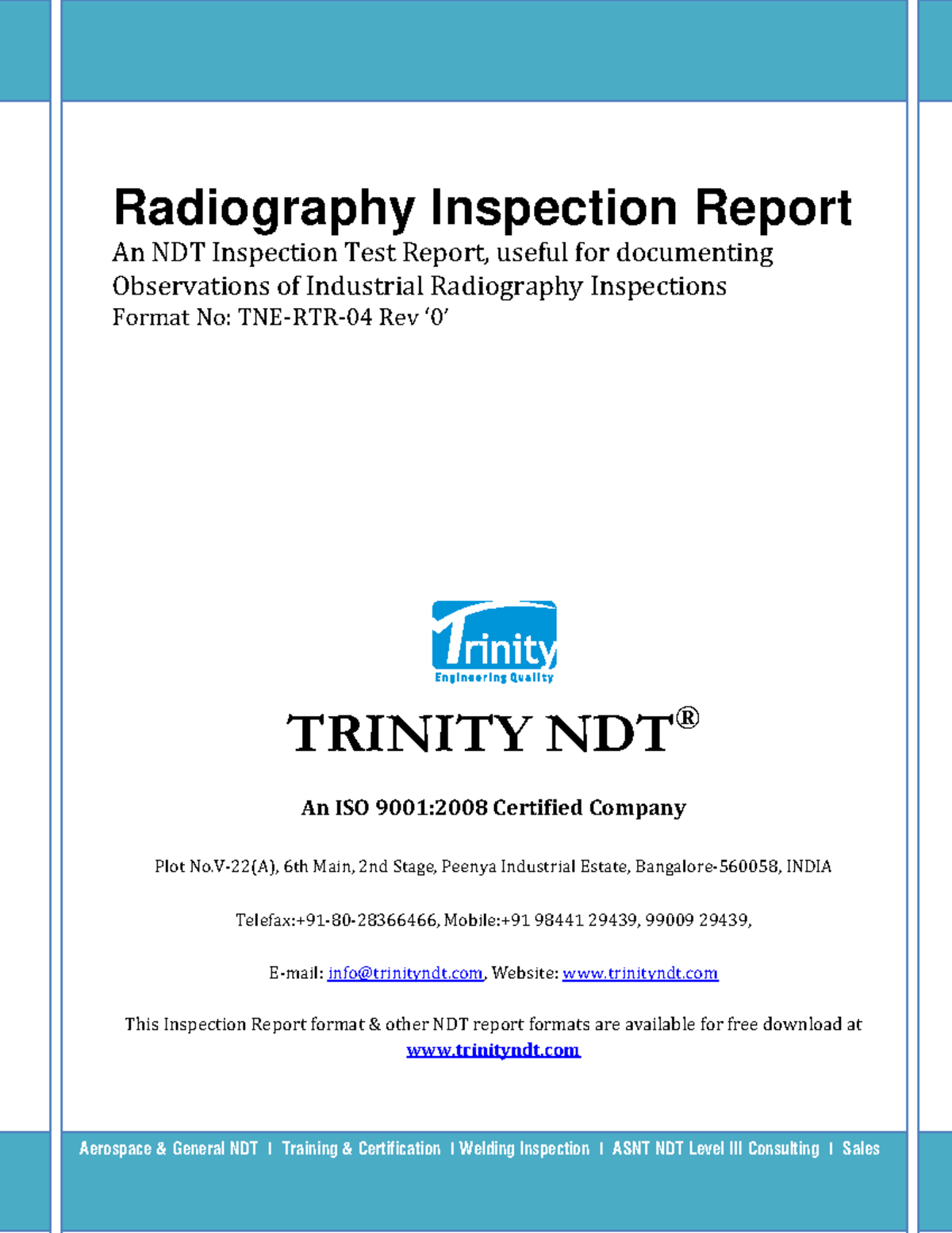 NDT Radiography Inspection Test Report Format TNE-RTR-04 Rev ‘0’ - Studocu