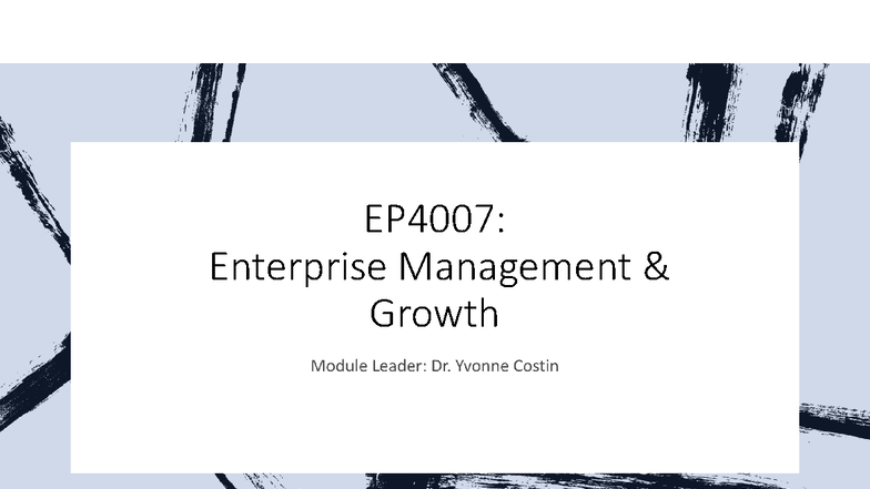 EP4007: Week 1 - Entrepreneurship & Entrepreneurial Awareness - Studocu
