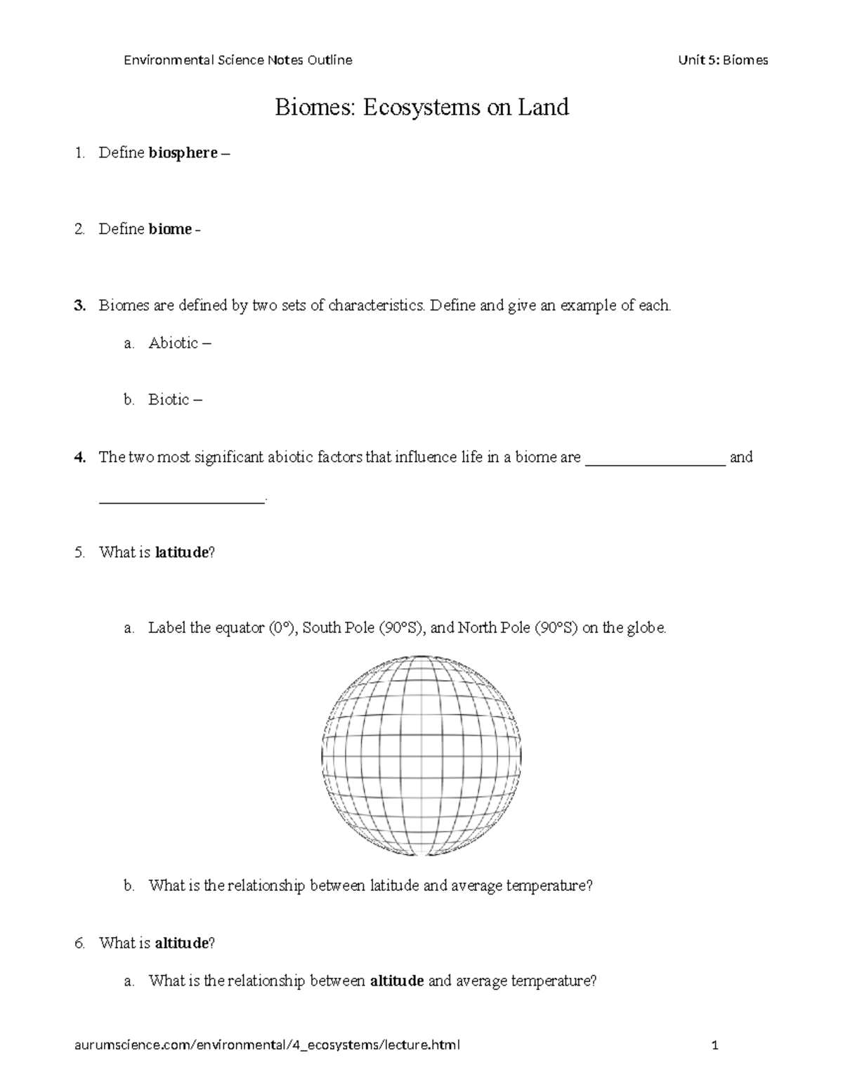 Ecosystems on Land Notes Outline - Biomes: Ecosystems on Land 1. Define ...
