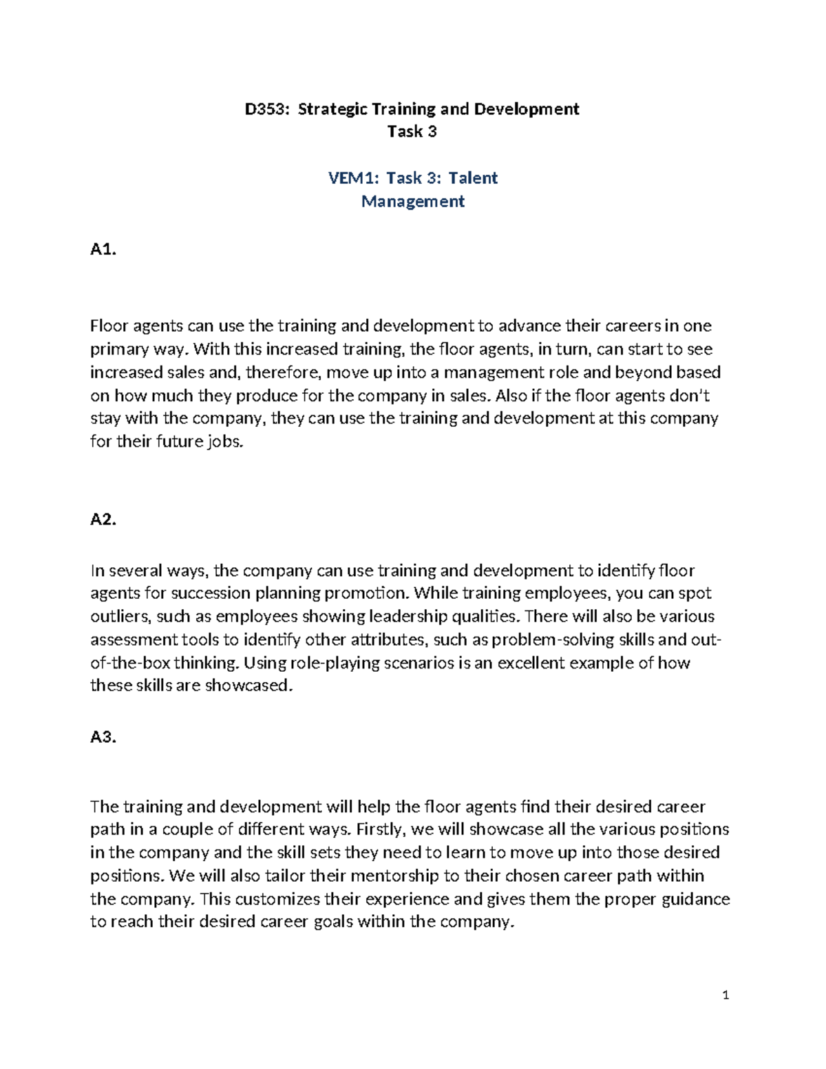 D353 Task 3: Strategies for Talent Management & Development - Studocu