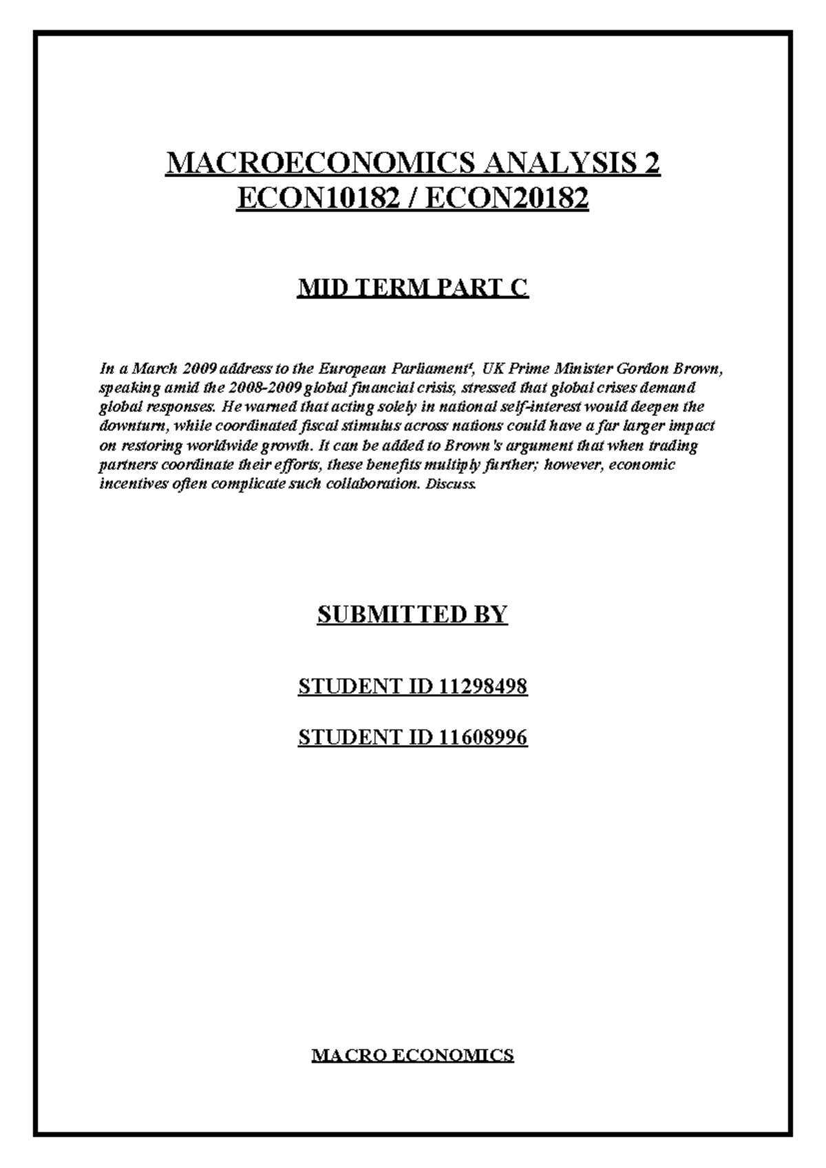 MACROECONOMICS ANALYSIS 2 ECON10182 ECON20182 MIDTERM ESSAY NOTES - Studocu