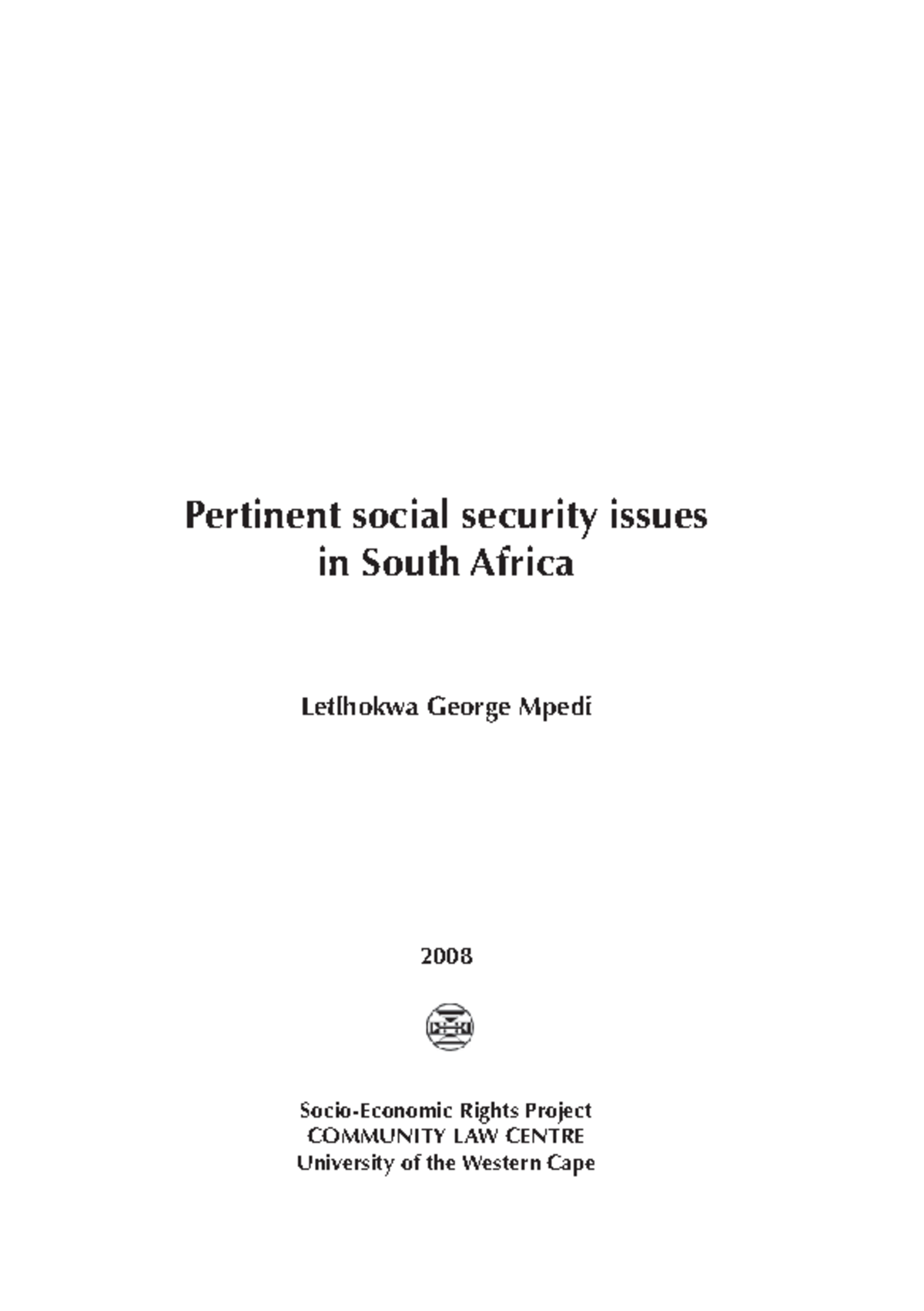 Pertinent Social Security Issues in South Africa: An Analytical ...