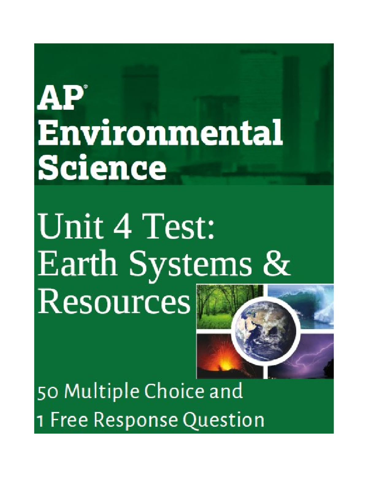 AP Environmental Science Unit 4 Test: Earth Systems & Resources - Studocu