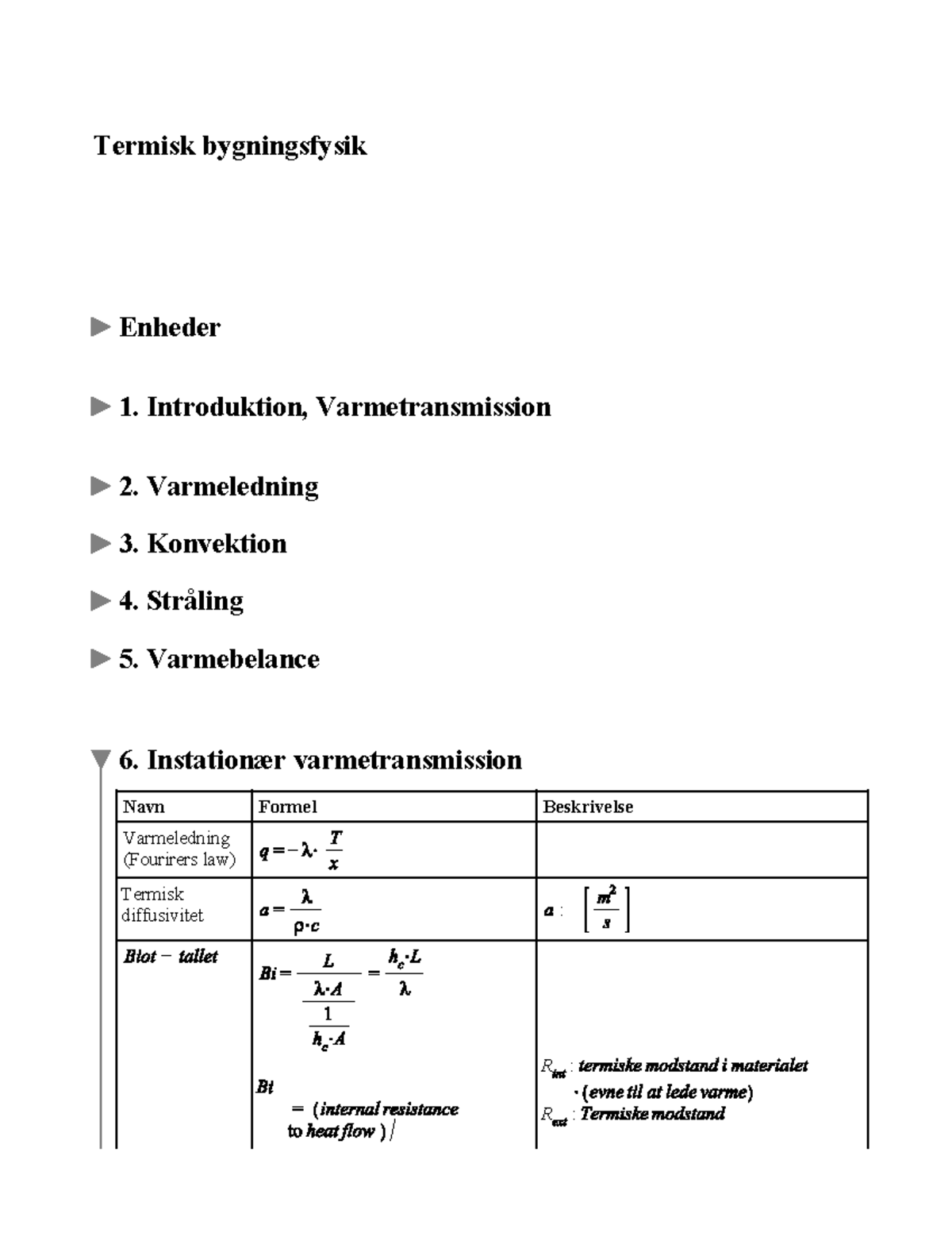 Noter til Termisk bygningsfysik - Termisk bygningsfysik Enheder 1 ...