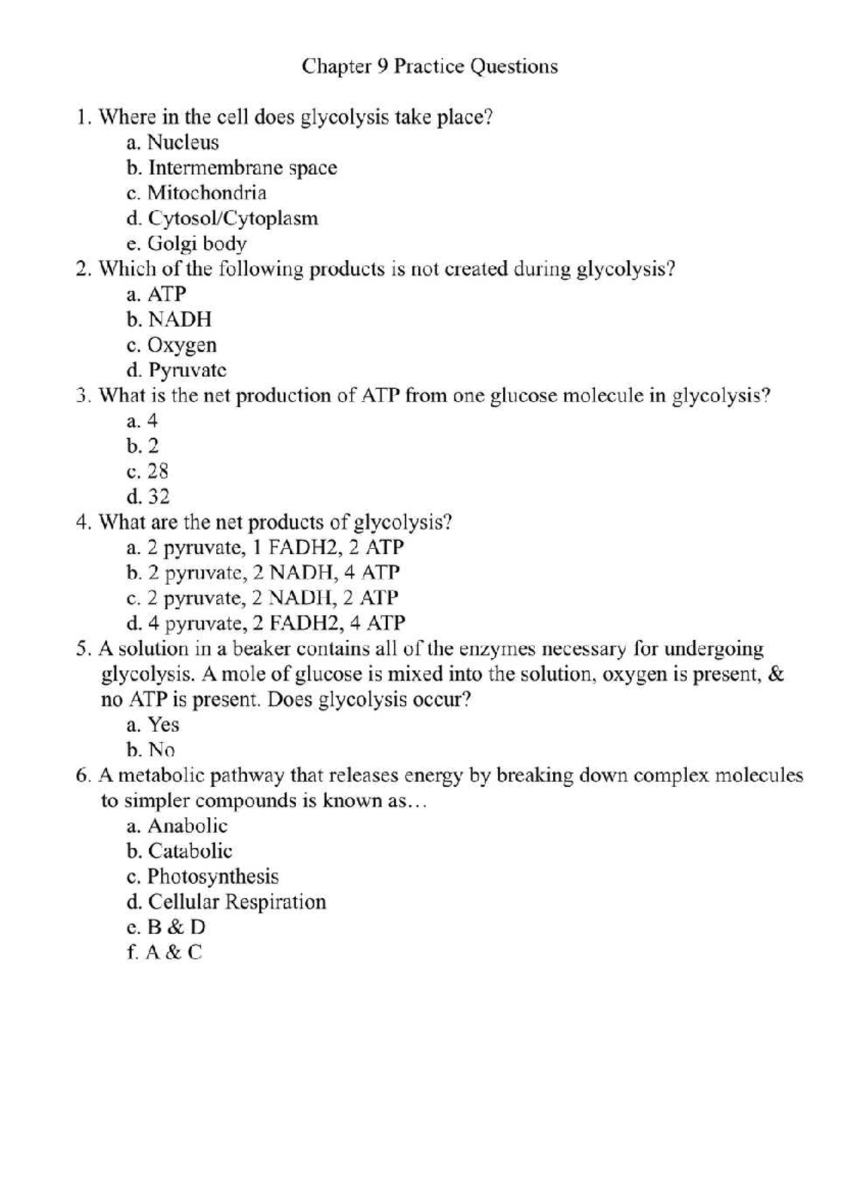 Chapter 9 Glycolysis Practice Questions for Bio 101 - Studocu
