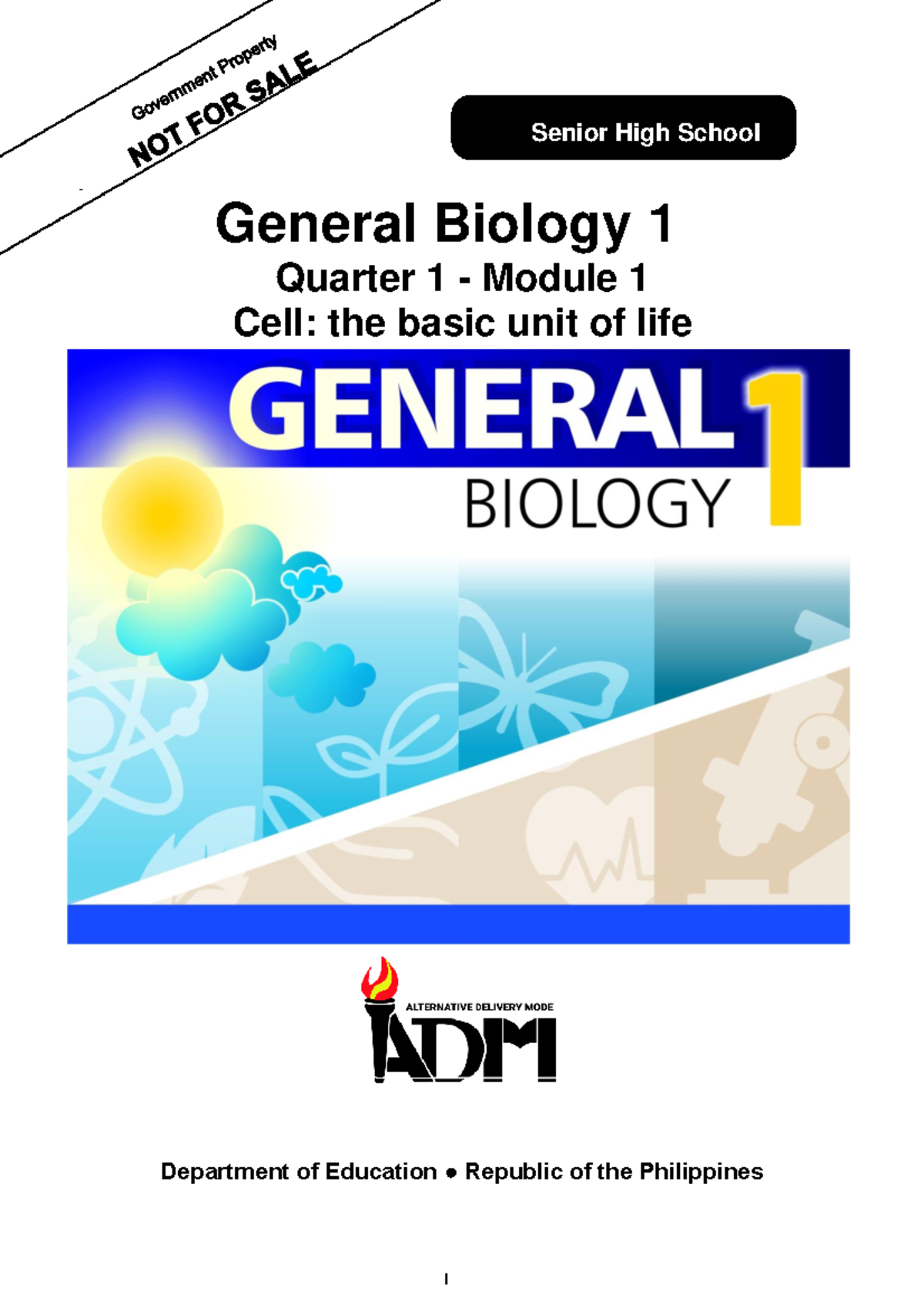 Senior High School Gen Bio 1 Q1 Mod 1: The Cell - Basic Unit of Life ...