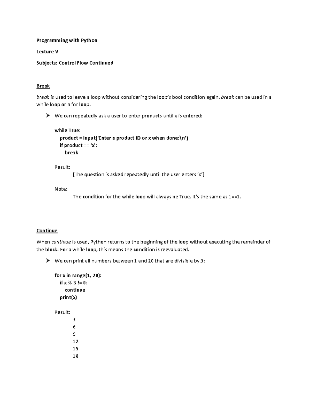 Programming with Python: Lecture V - Control Flow Continued - Studocu